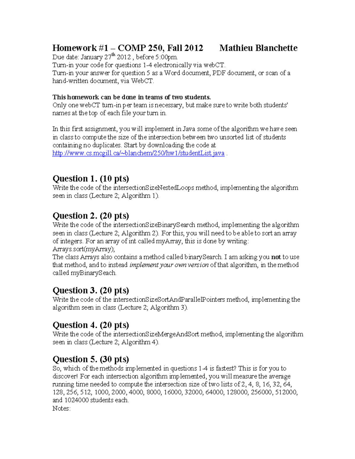 Homework 1 W 2012 - Exam/Practice - Homework #1 – COMP 250, Fall 2012 ...