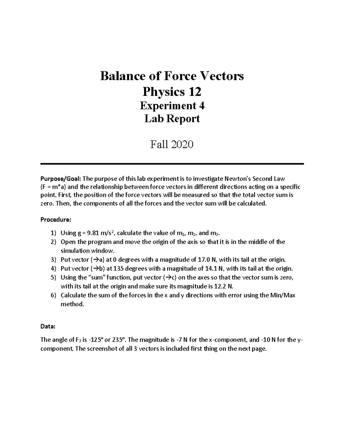 Lab Experiment 4 - Student Name(s): Sophia Noble Date: Balance of Force ...