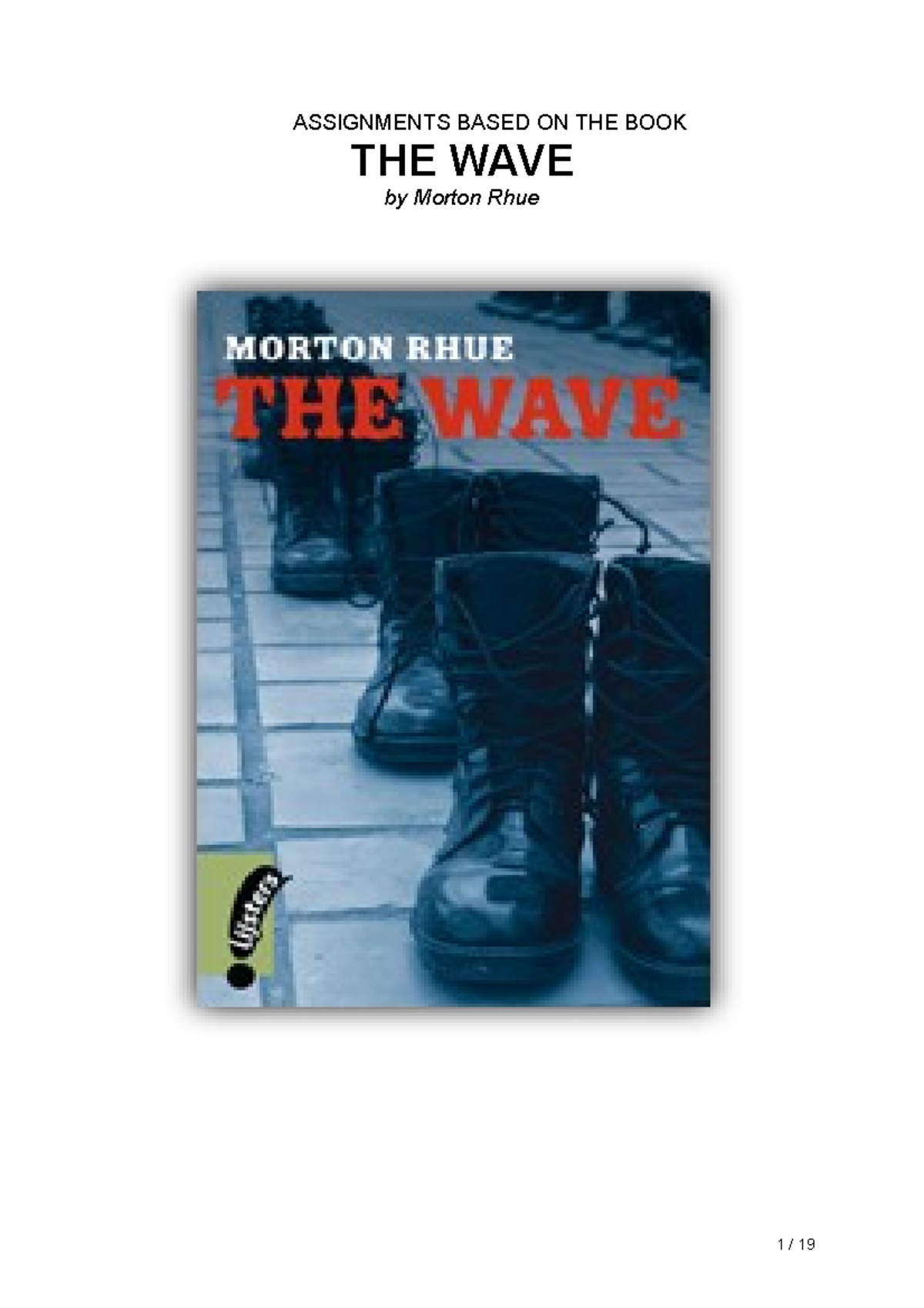 The Wave - assignments - second world war, an experiment with a history ...