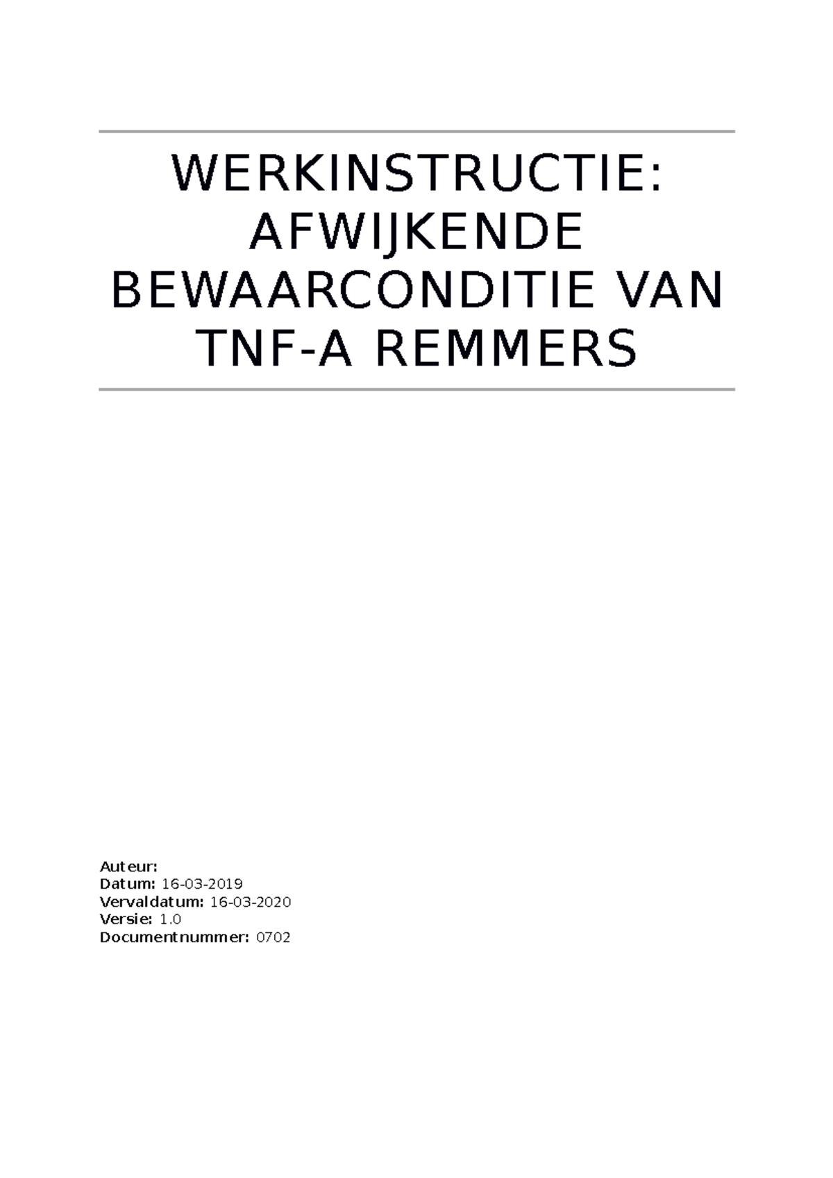 Werkinstructie project afwijking bewaring apotheek - WERKINSTRUCTIE ...