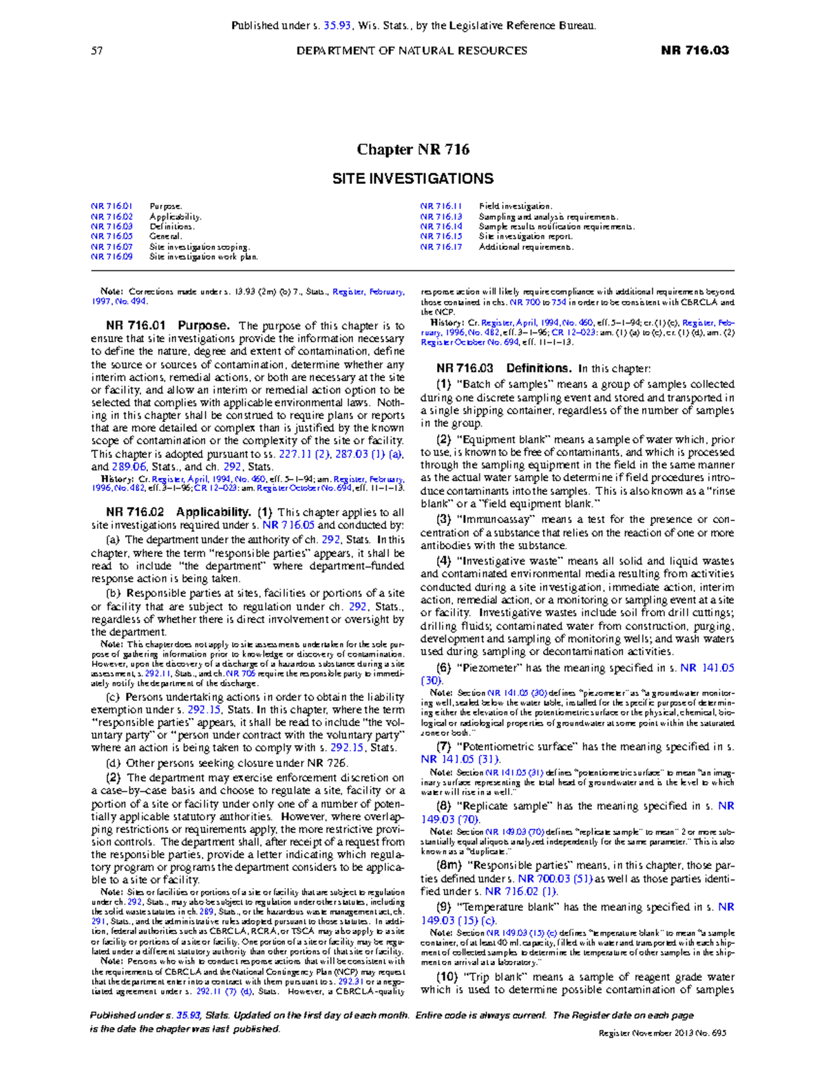 WI DNR NR 716 - NR716 - 57 DEPARTMENT OF NATURAL RESOURCES NR 716. Published under s. 35, Stats ...