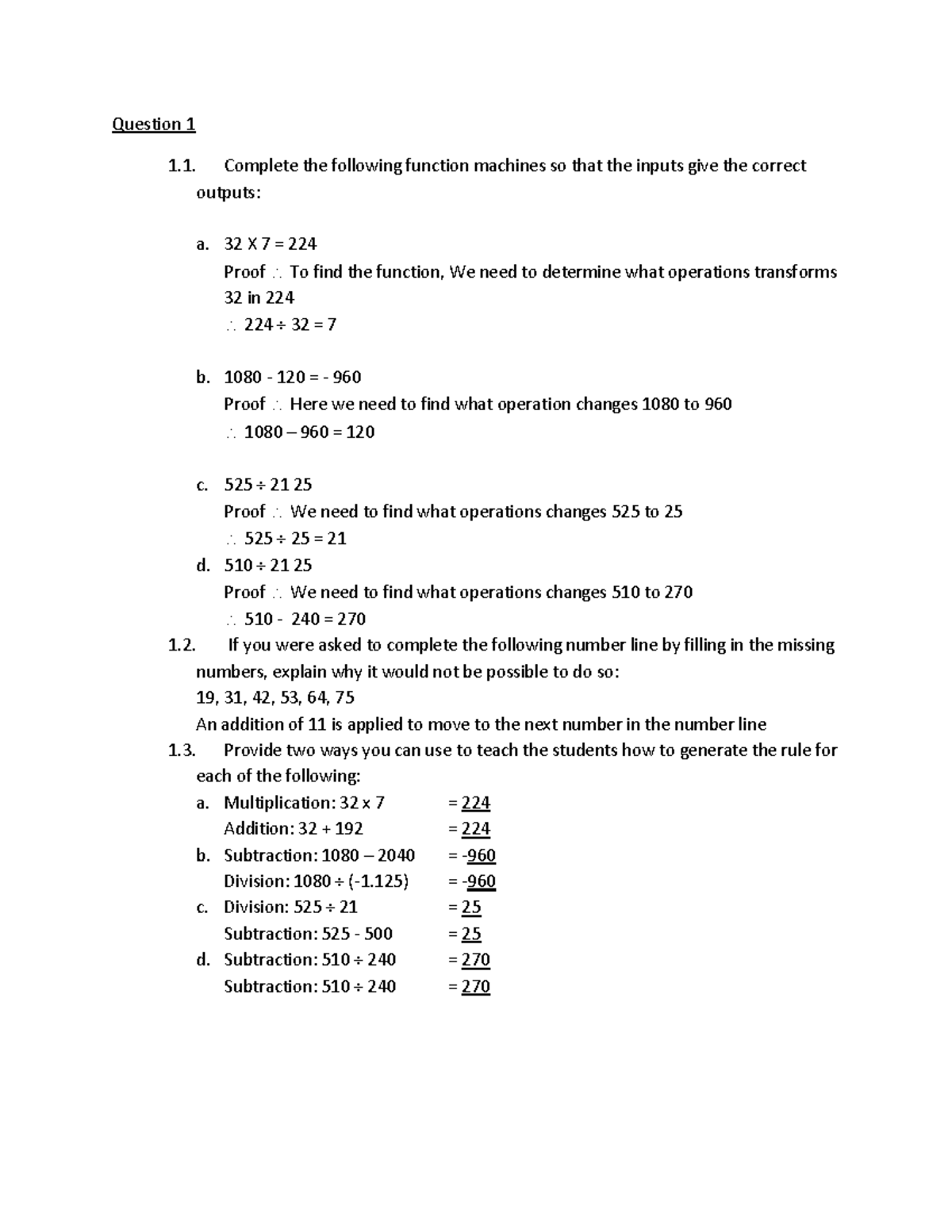 Answers - Question 1 Complete the following function machines so that the inputs give the ...