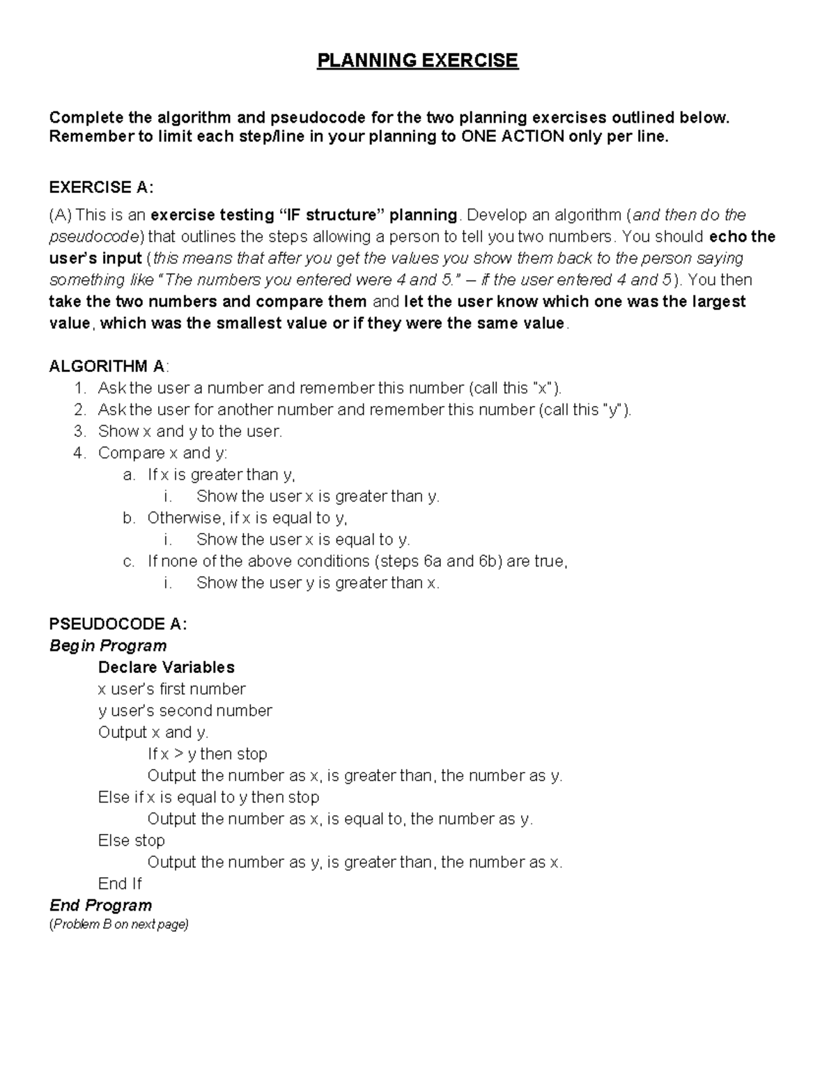 Planning Exercise - assignment - PLANNING EXERCISE Complete the algorithm and pseudocode for the ...
