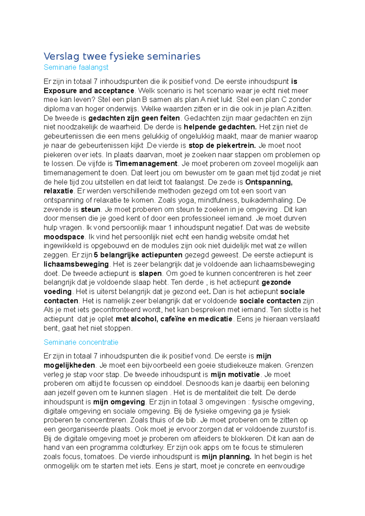Verslag twee fysieke seminaries definitief - Verslag twee fysieke seminaries Seminarie faalangst ...