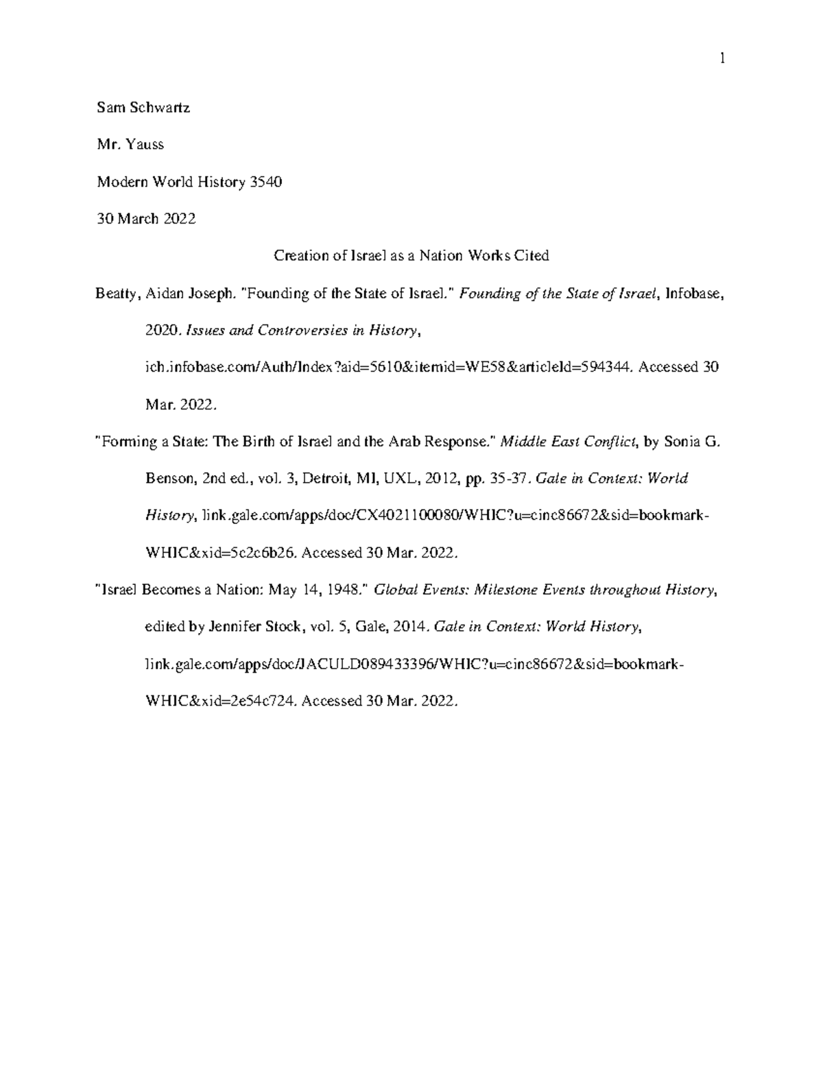 Works Cited 4th quarter project - 1 Sam Schwartz Mr. Yauss Modern World ...