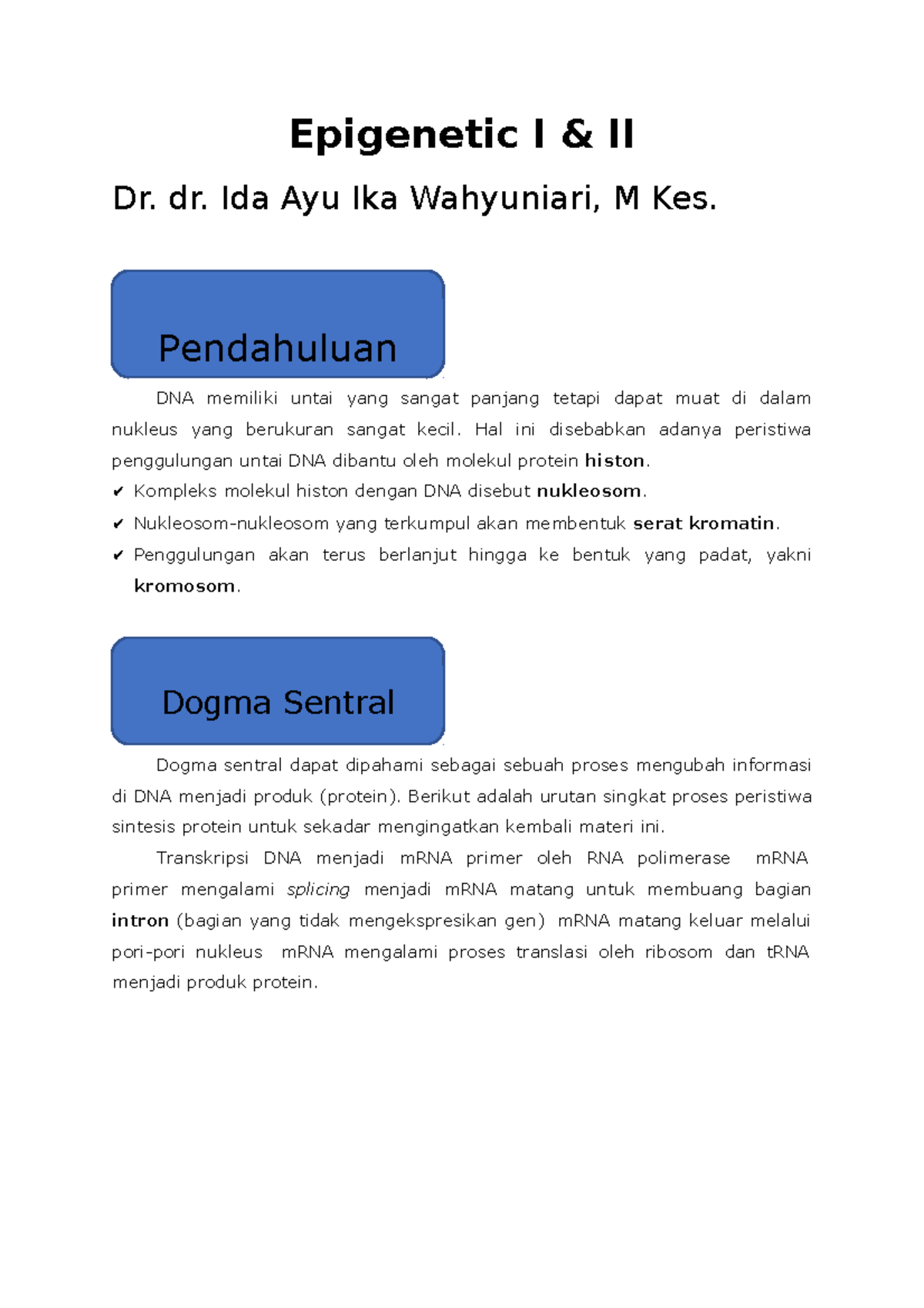 Epigenetic notes - Materi untuk Semester I Blok Cell - Epigenetic I ...