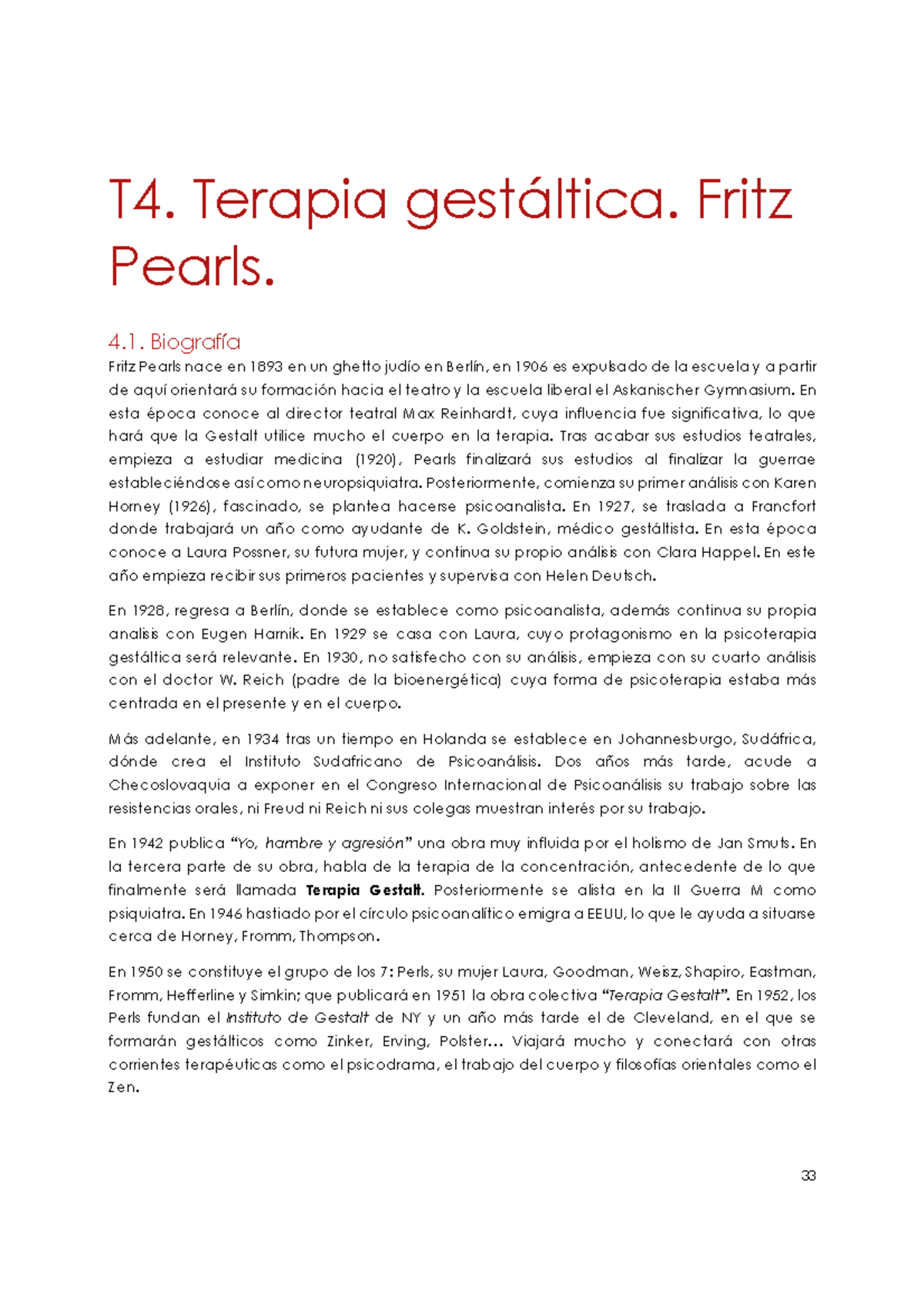 Psicoterapia gestáltica - T4. Terapia Fritz Pearls. 4. Fritz Pearls ...