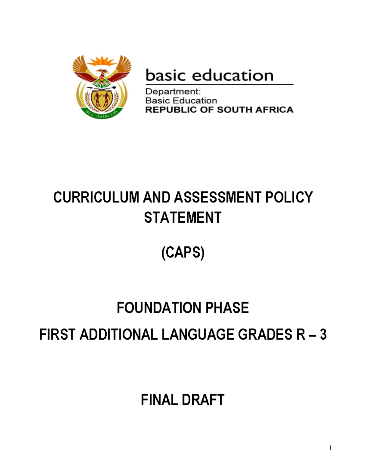 English FAL CAPS Gr 1 3 Jan 2011 CURRICULUM AND ASSESSMENT POLICY 