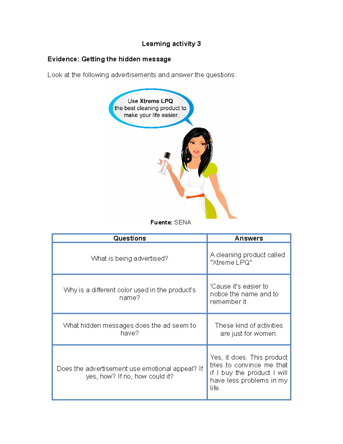Evidence-Getting-the-Hidden-Message R - Learning activity 3 Evidence ...