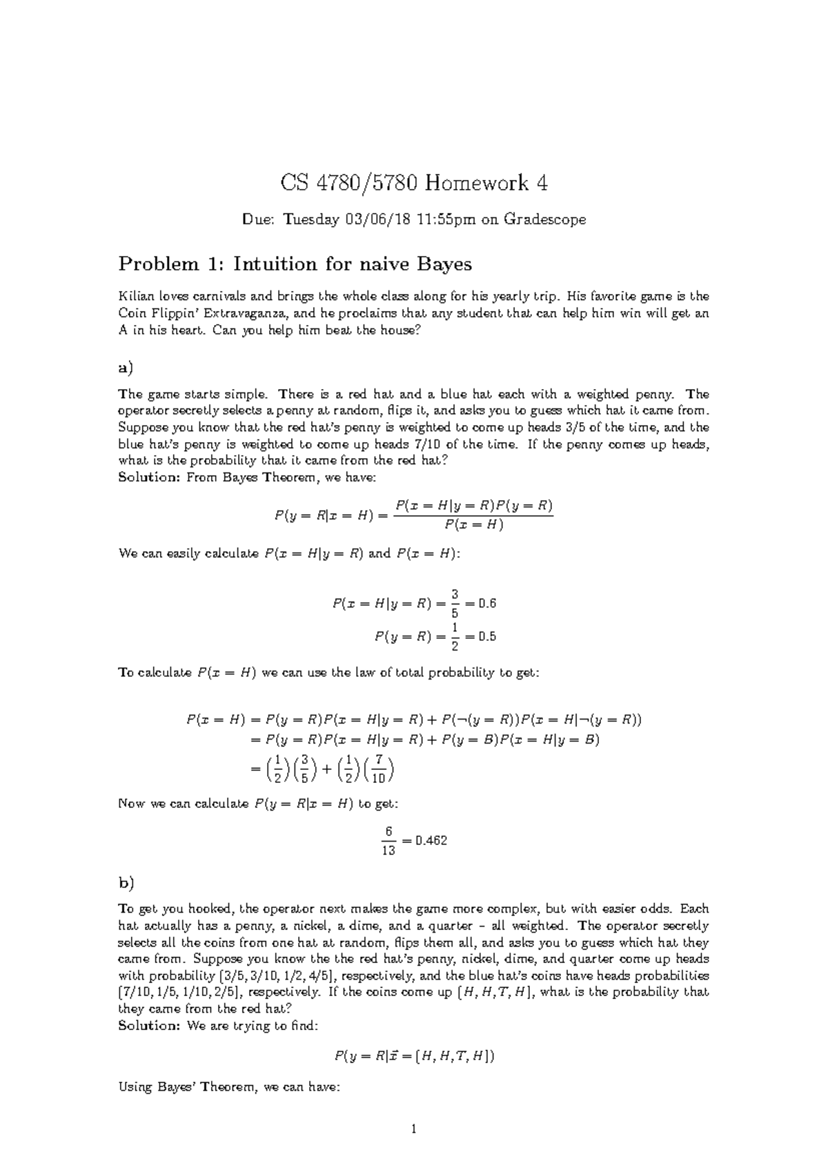 Hw4 solution - CS 4780/5780 Homework 4 Due: Tuesday 03/06/18 11:55pm on Gradescope Problem 1 ...