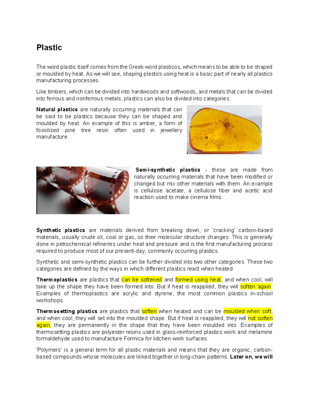 Plastics Manufactoring - Plastic The word plastic itself comes from the ...