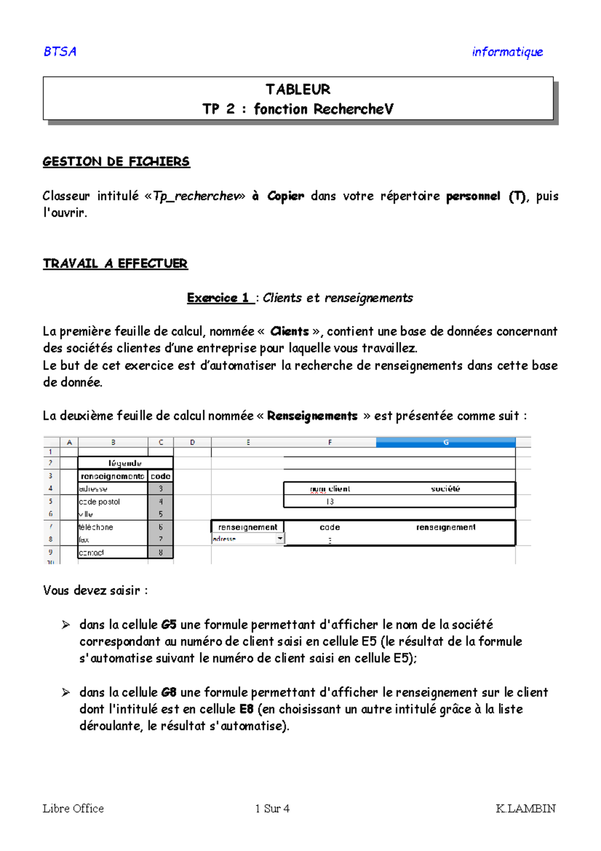 Tp recherchev - cours - BTSA informatique TABLEUR TP 2 : fonction RechercheV GESTION DE FICHIERS ...