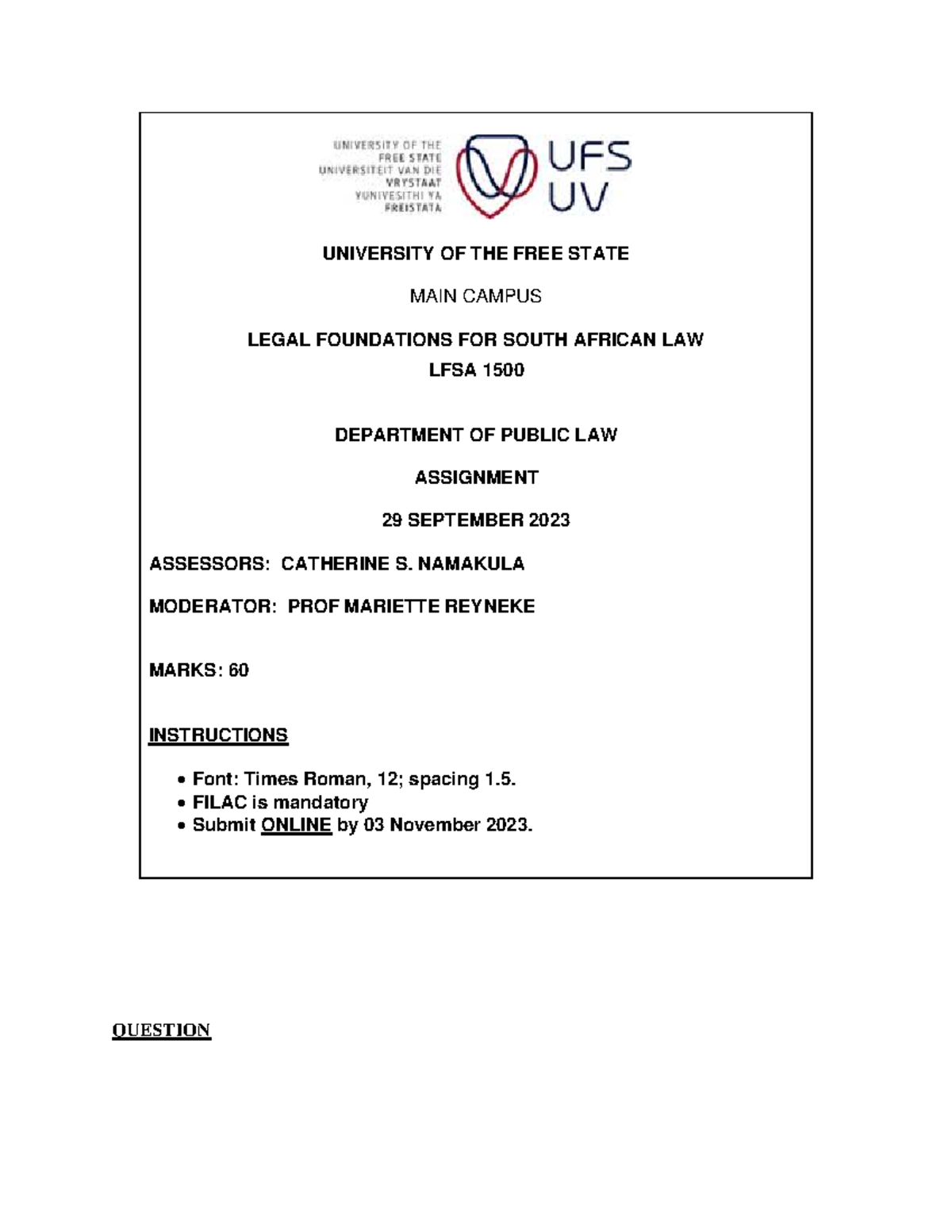 Assignment - UNIVERSITY OF THE FREE STATE MAIN CAMPUS LEGAL FOUNDATIONS ...