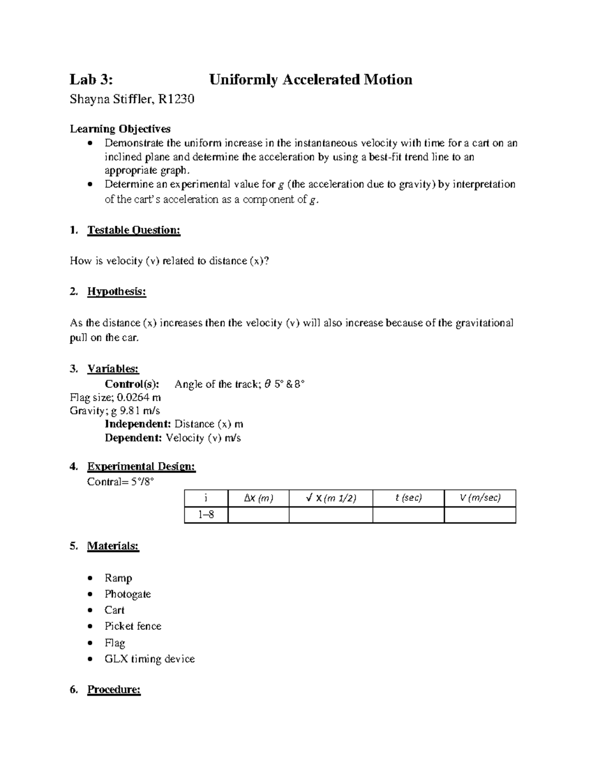 PHY111L Lab 3 Uniformly accelerated motion 3 - Lab 3: Uniformly Accelerated Motion Shayna ...