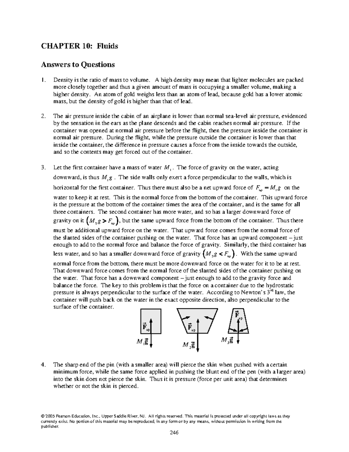 CHAPTER 10: Fluids - © 2005 Pearson Education, Inc., Upper Saddle River ...