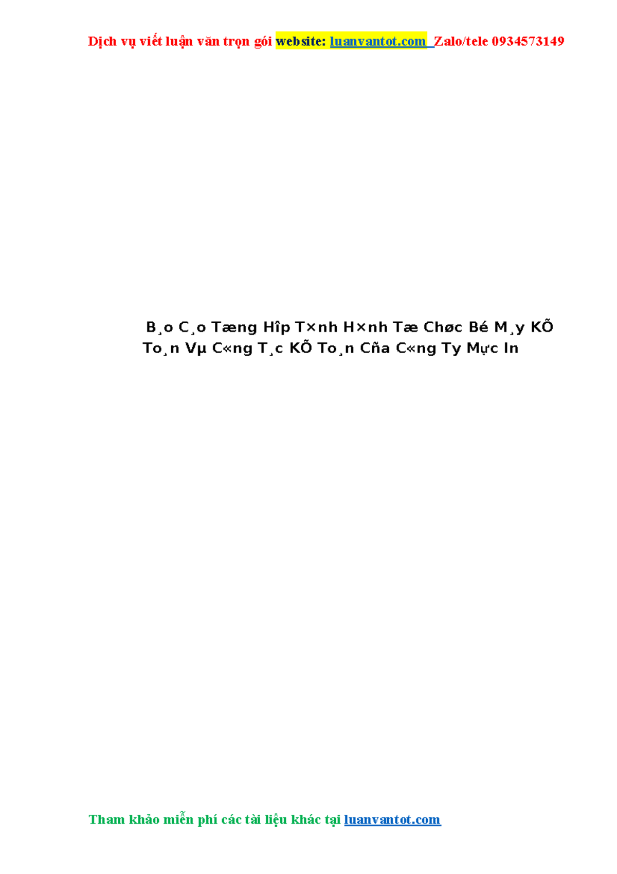 Báo Cáo Thực Tập Công Tác Kế Toán Tại Công TY Mực In - B ̧o C ̧o Tæng Hîp T×nh H×nh Tæ Chøc Bé M ...