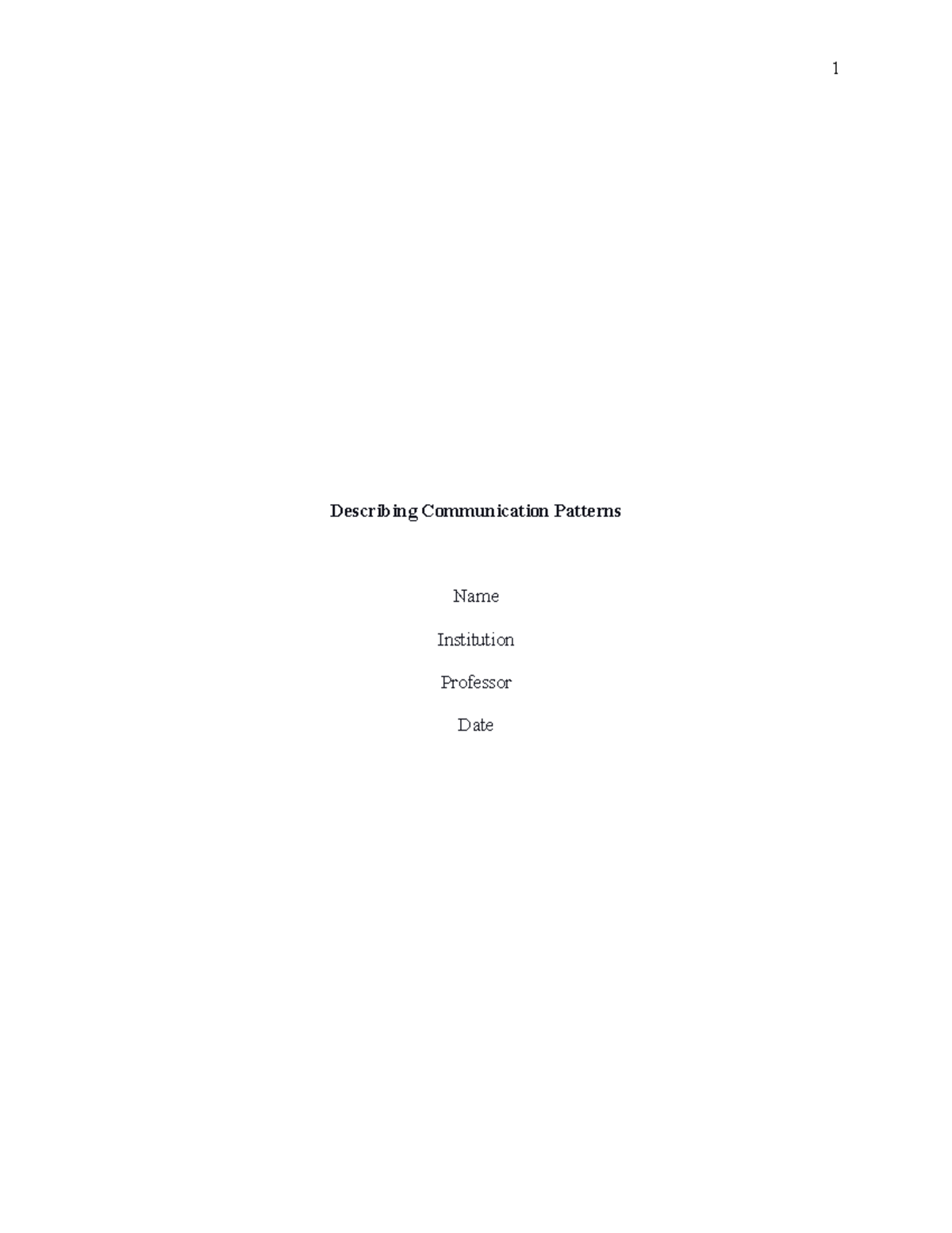 Answer 1 2 - Discussions - Describing Communication Patterns Name ...