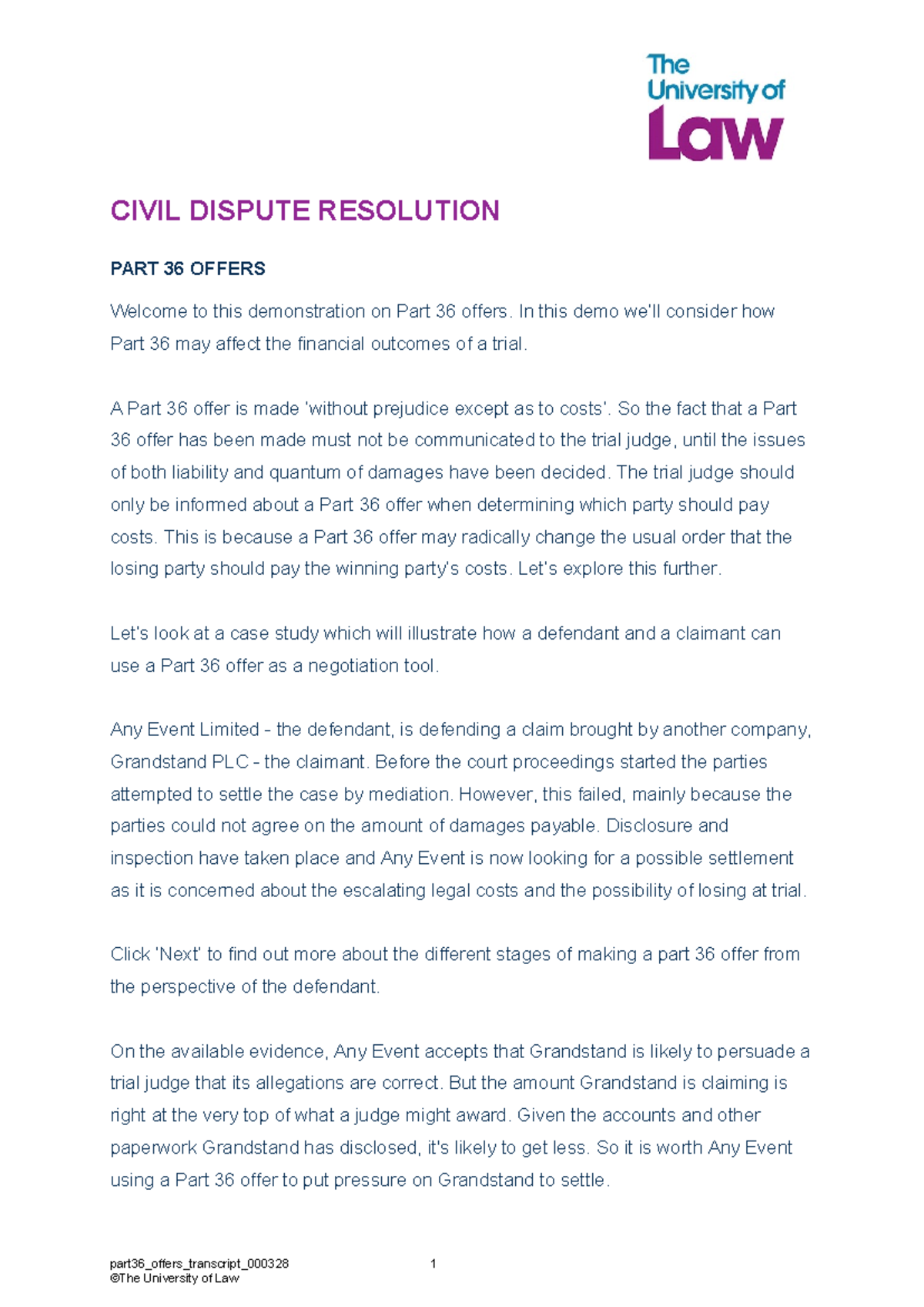 Part36 offers transcript 000328 - CIVIL DISPUTE RESOLUTION PART 36 ...