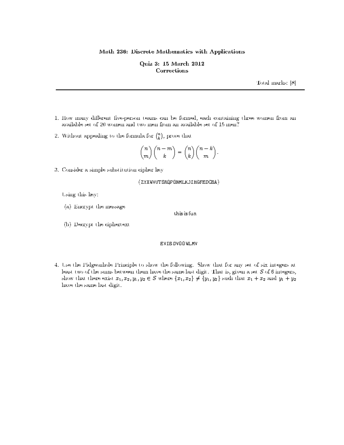 Math236 Quiz 3 corrections - Math 236: Discrete Mathematics with Applications Quiz 3: 15 March ...