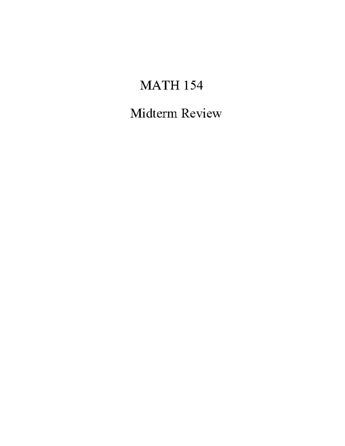 Midterm Review - notes - MATH 154 Midterm Review a) Find the derivative ...
