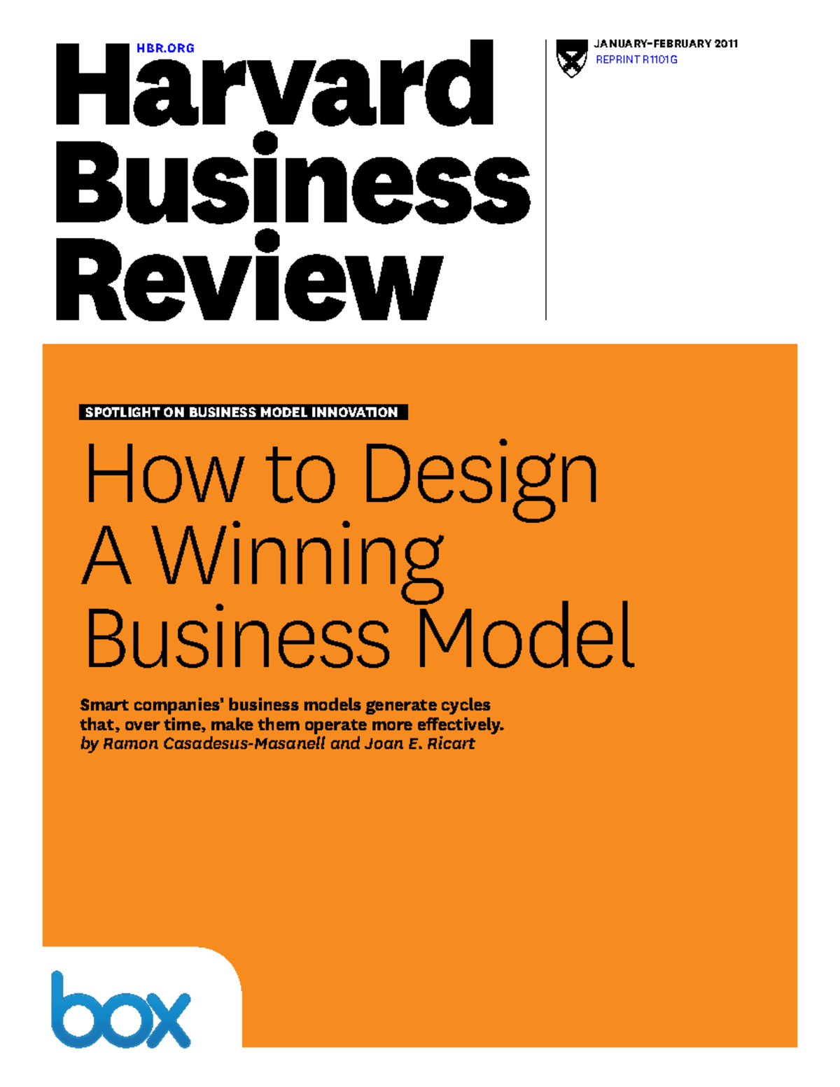 How to Redesign A Winning Business Model - HBR JanuaRy–FeBRuaRy 2011 ...