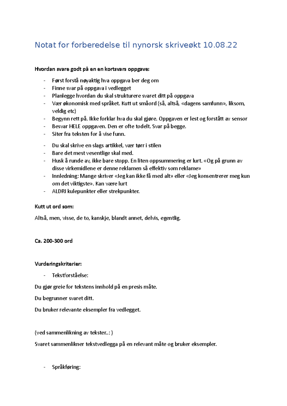 Hvordan skrive korttekst - Notat for forberedelse til nynorsk skriveøkt 10. Hvordan svare godt ...