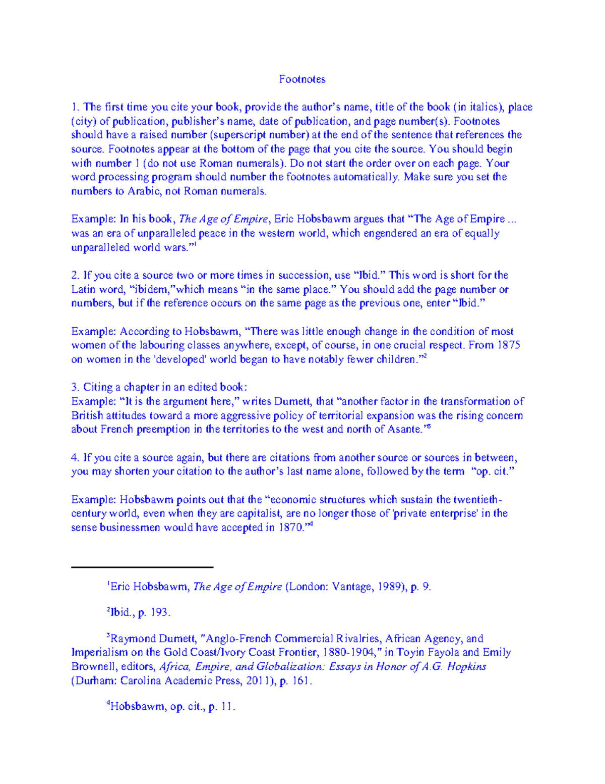 Footnotes 2 - Footnotes The first time you cite your book, provide the ...