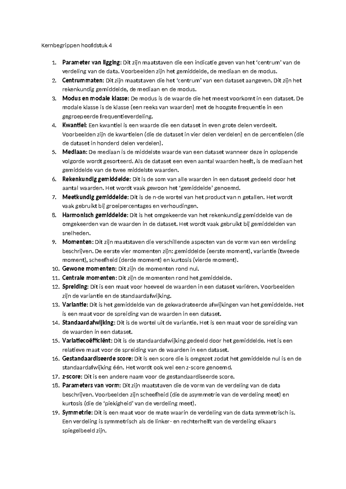 Kernbegrippen hoofdstuk 4 - Parameter van ligging: Dit zijn maatstaven ...