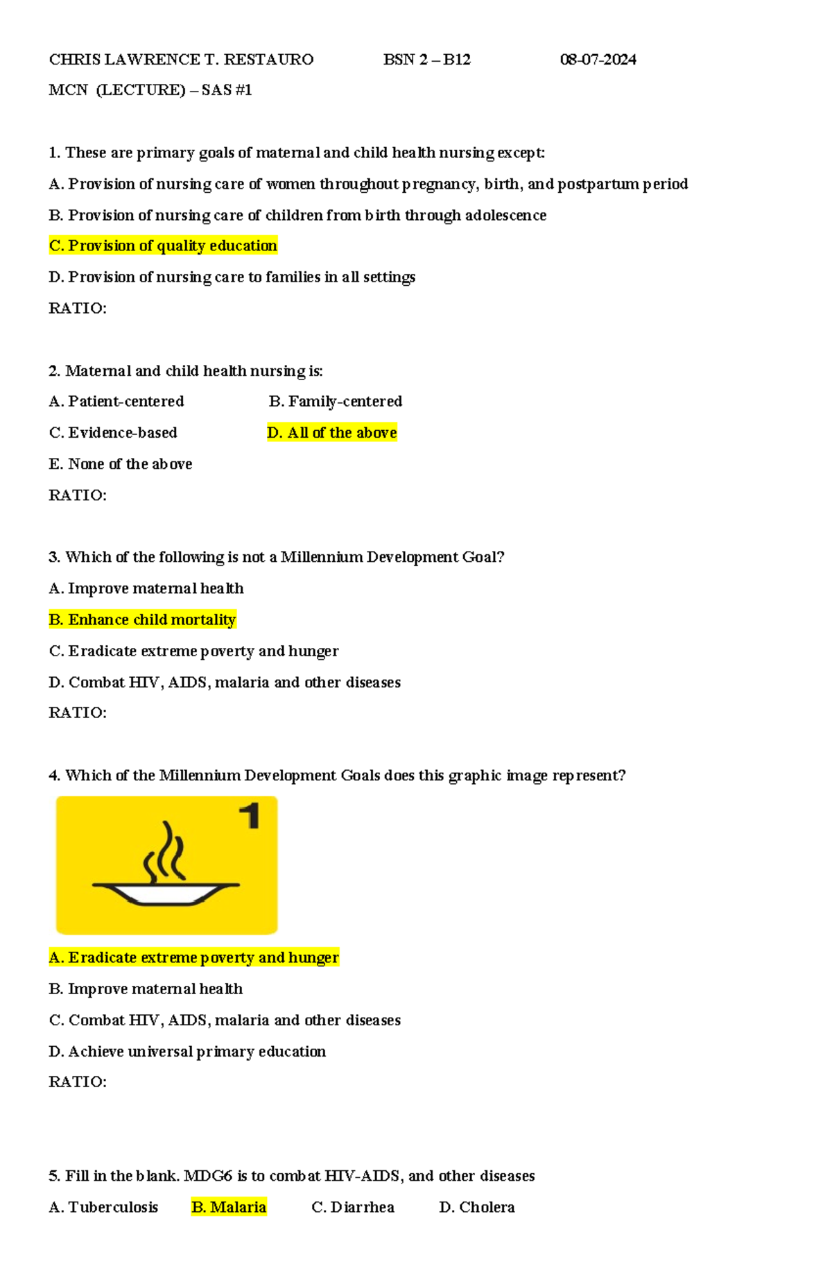 MCN LEC SAS 1-10 - This is for the lecture sas answers but no rationale - CHRIS LAWRENCE T ...