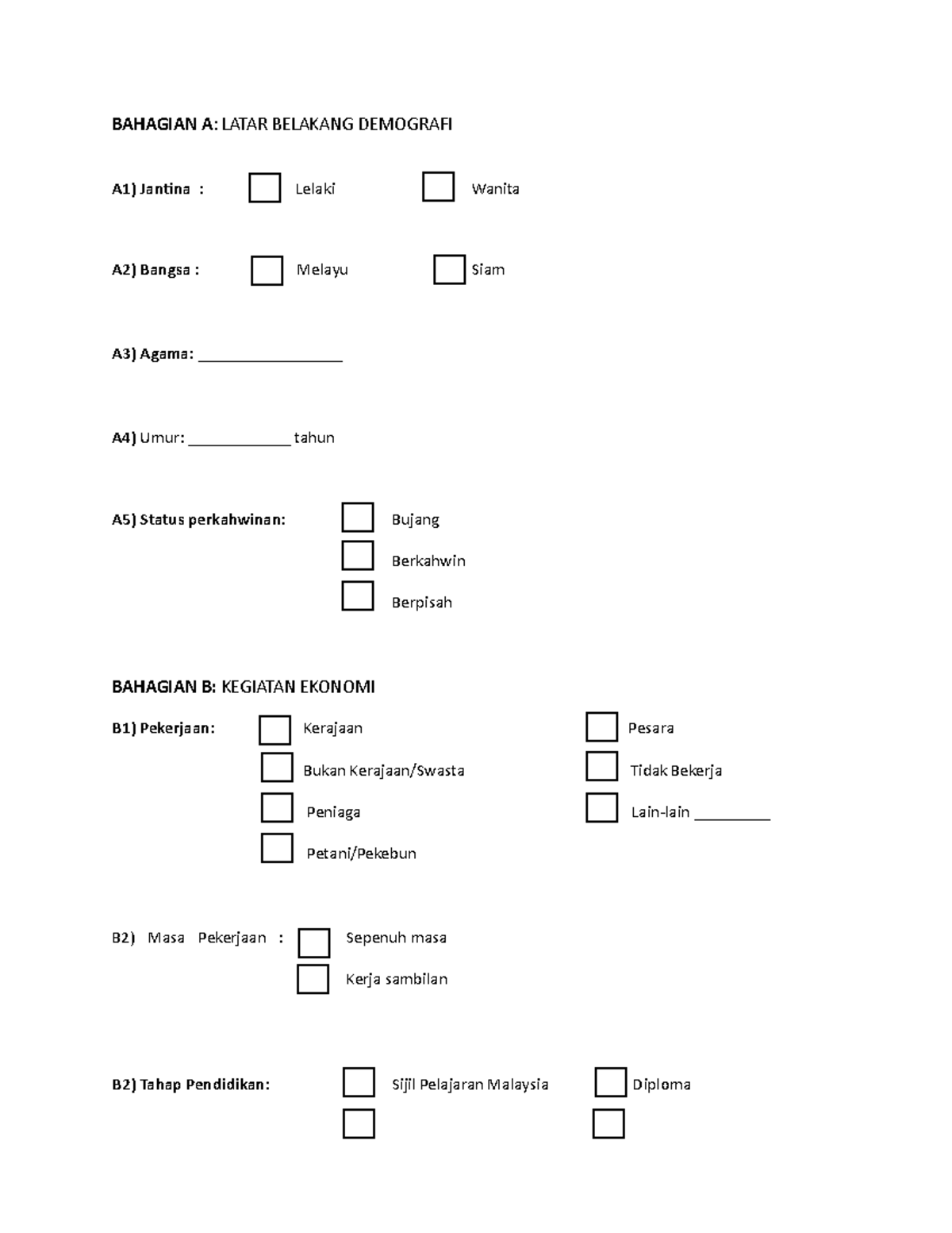 Questionnaire padang sera - BAHAGIAN A: LATAR BELAKANG DEMOGRAFI A1 ...