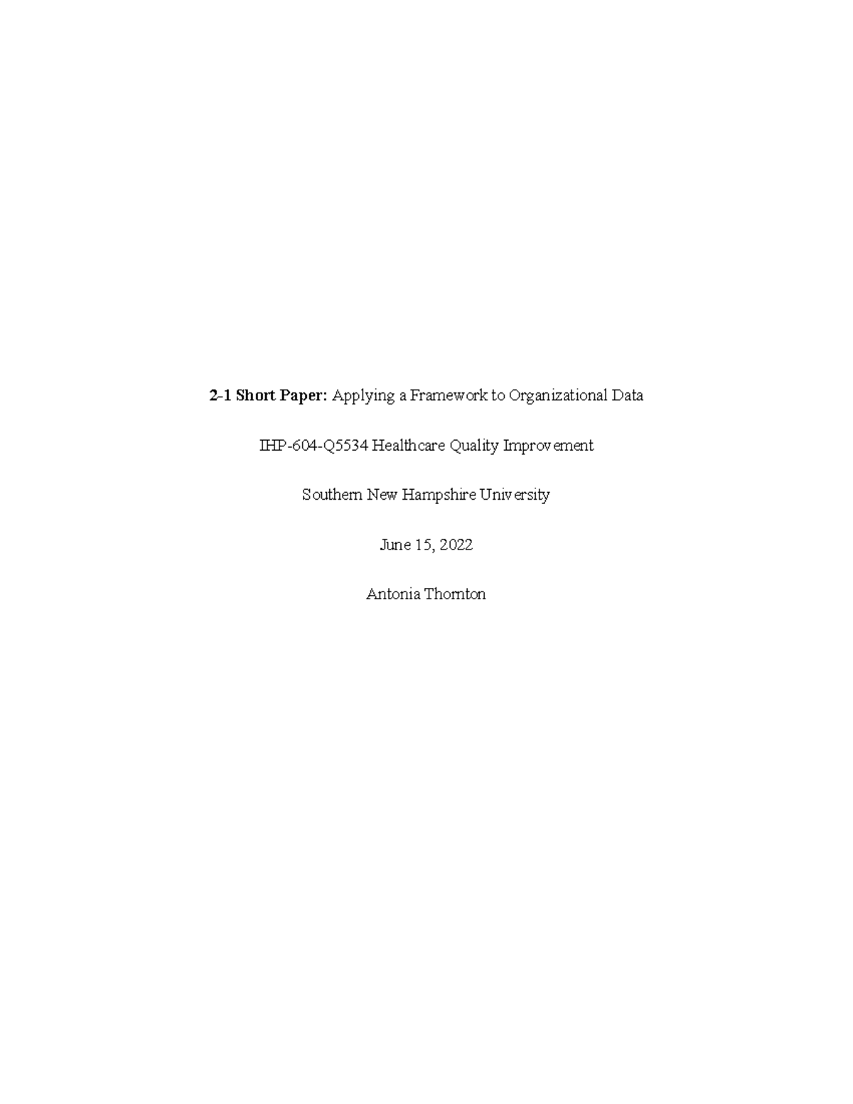 2-1 Short Paper Applying a Framework to Organizational Data - 2-1 Short ...