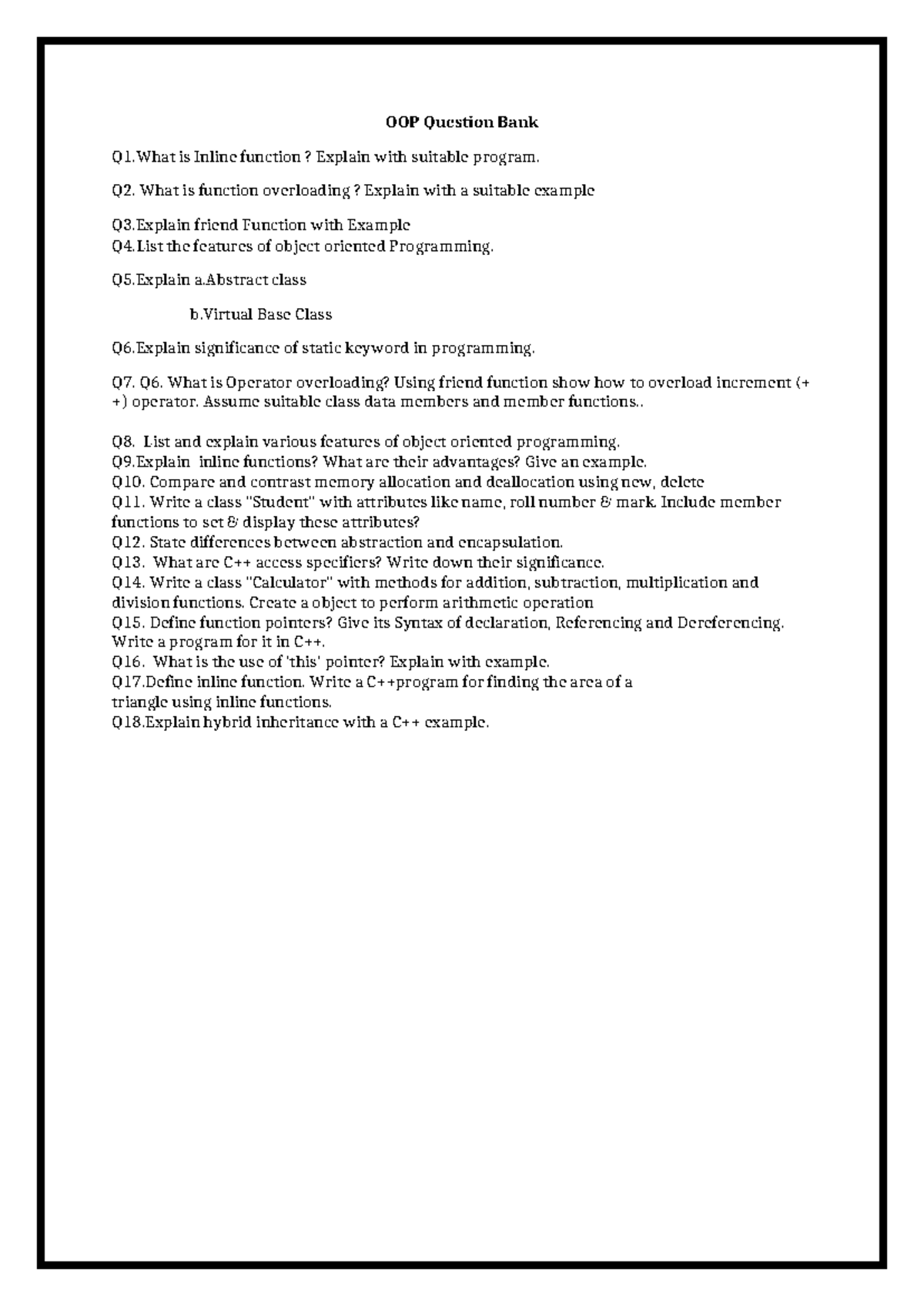 OOP Question Bank - Q2. What is function overloading? Explain with a suitable example Q3 friend ...