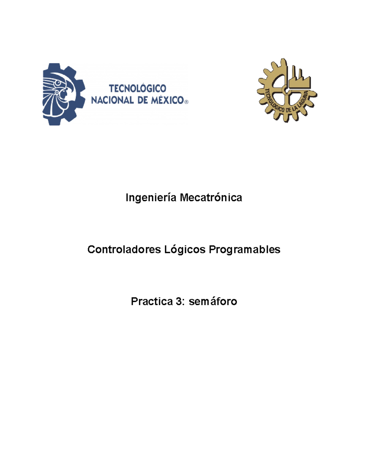 Practica semaforo PLC - Mediante la programación en ladder, realizar el ...