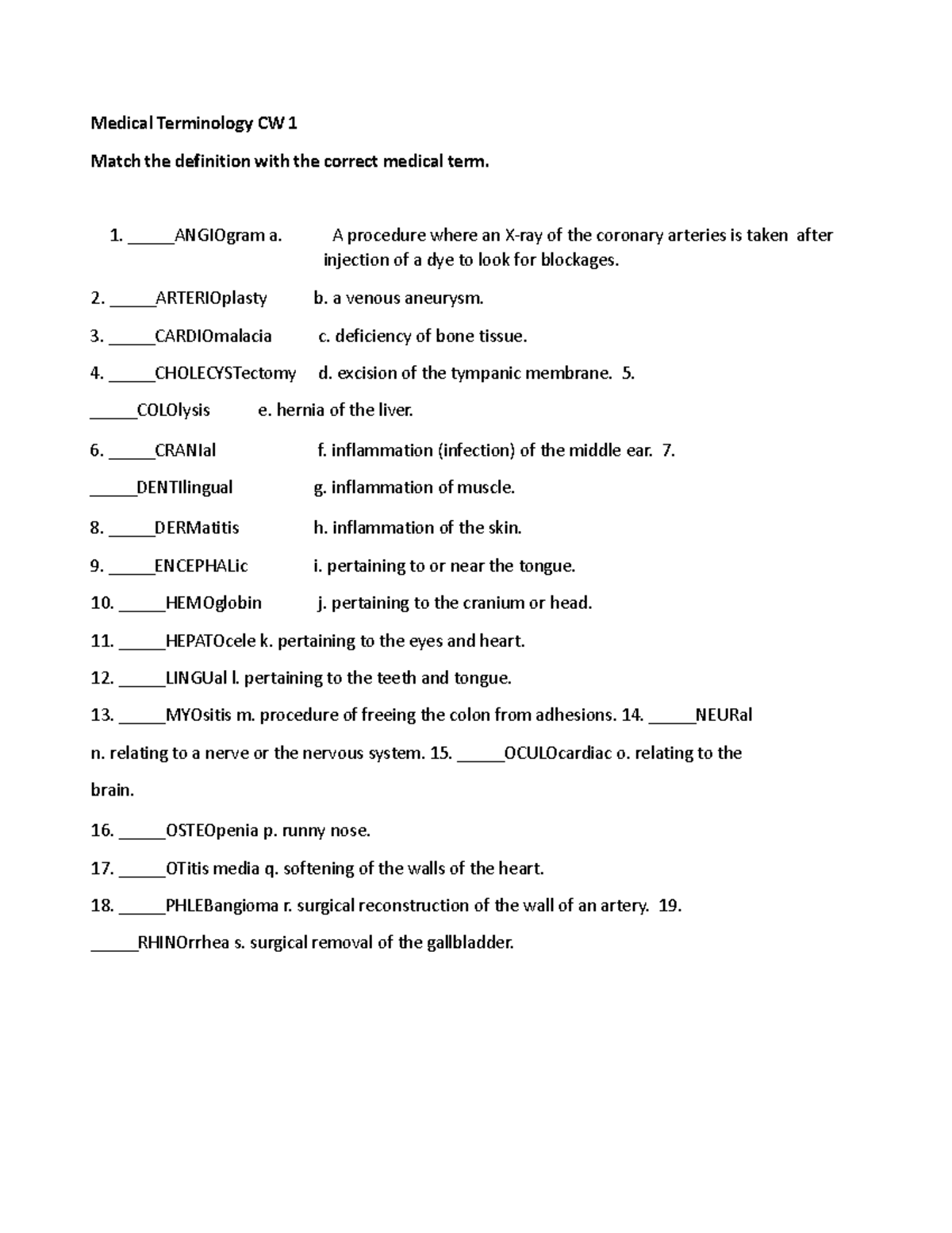 Medical Terminology CW 1 (2) - Medical Terminology CW 1 Match the ...