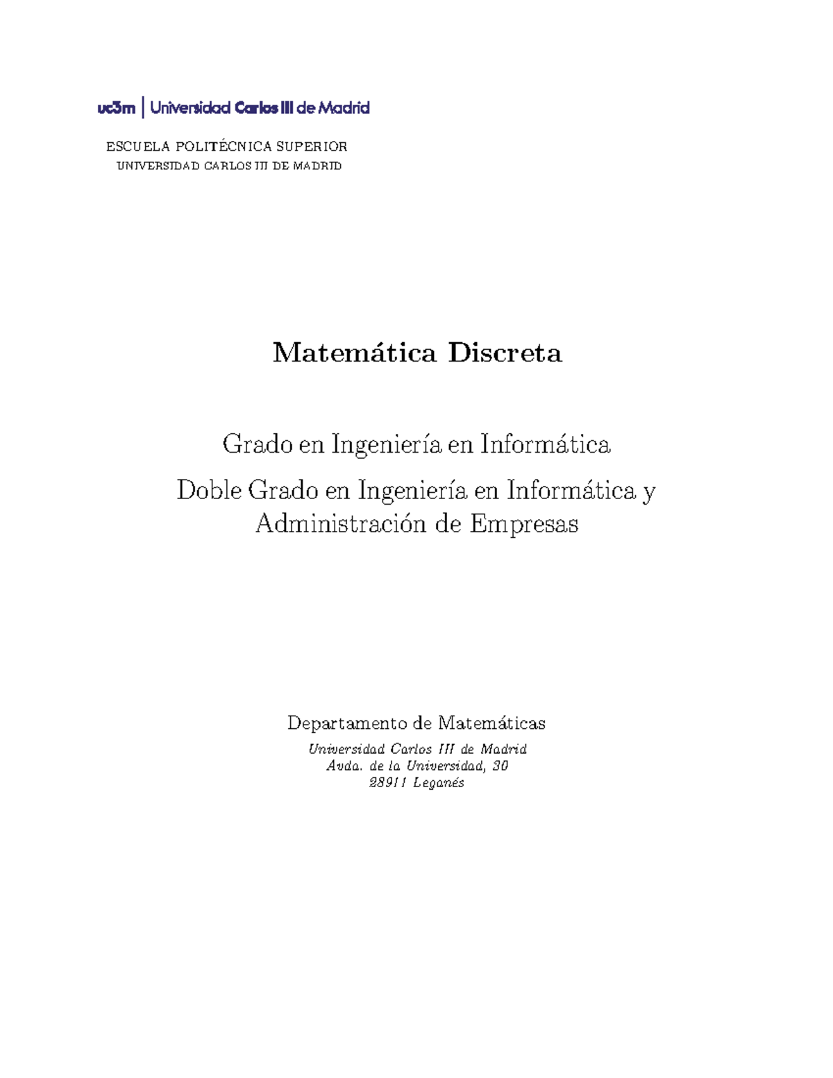 Matemática Discreta Teoría - ESCUELA POLIT ́ECNICA SUPERIOR UNIVERSIDAD ...