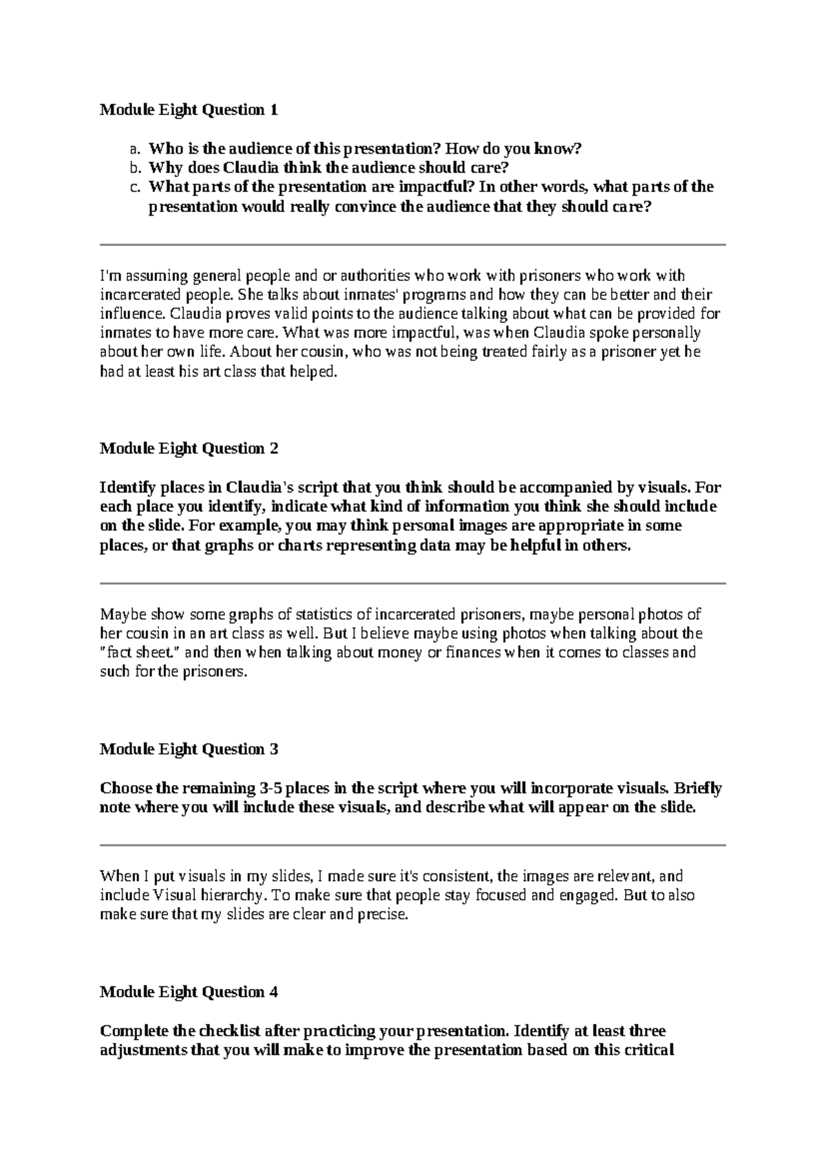 Module 8 Short Responses - Module Eight Question 1 a. Who is the ...