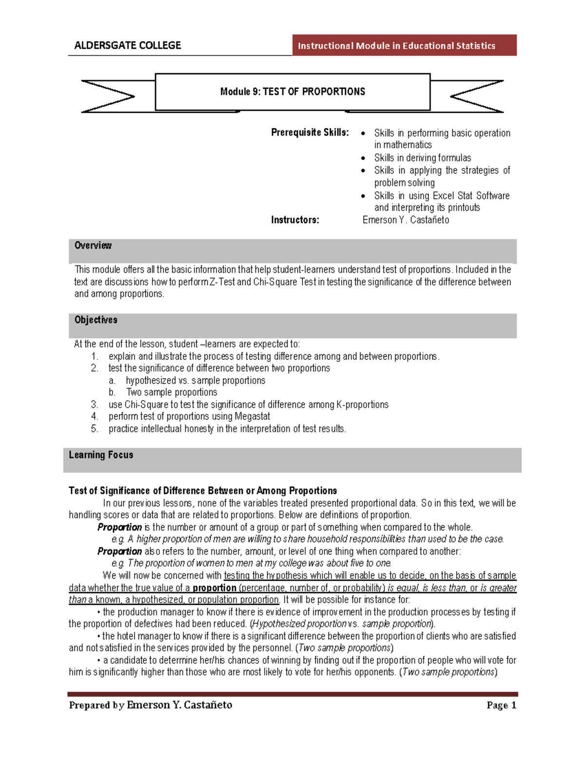 Module 9 Test of Proportions - Overview This module offers all the ...