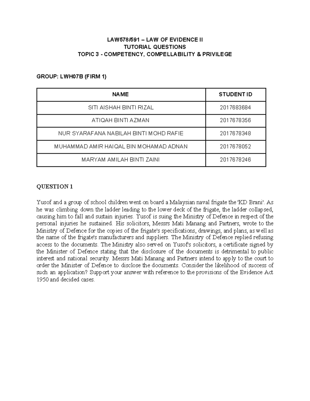 7B LAW578 Tutorial 4 (competency, compellability) - LAW578/591 – LAW OF ...