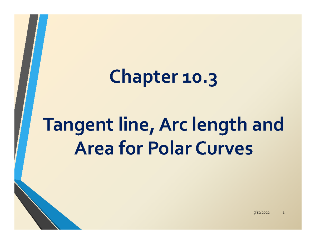 10 - Lecture slides - Chapter 10. Tangent line, Arc length and Tangent ...