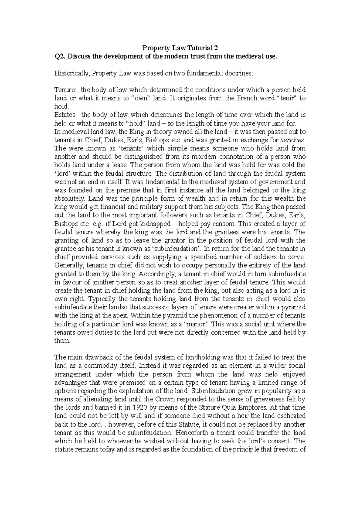 Property Law - Tutorial 2 - Discuss the development of the modern trust ...