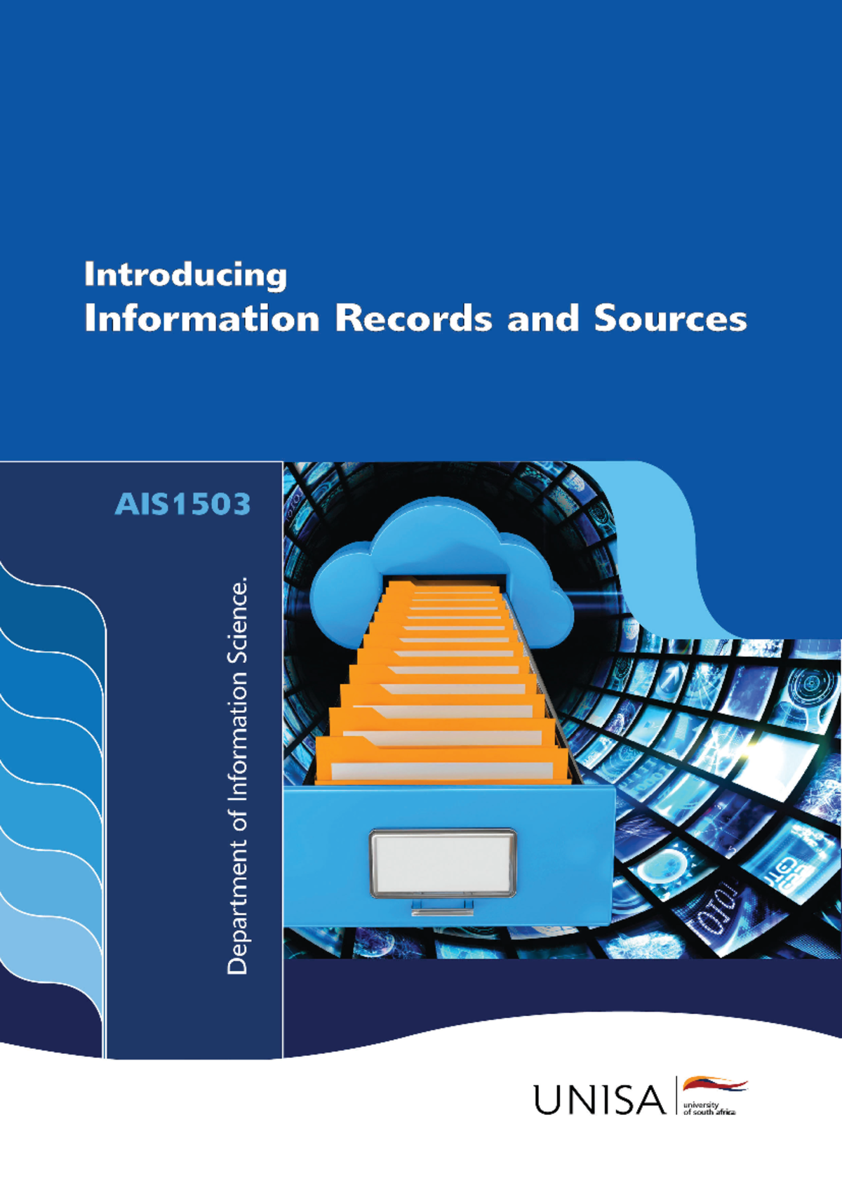 AIS1503 10051821 - Contents and Preface - © 2023 University of South ...