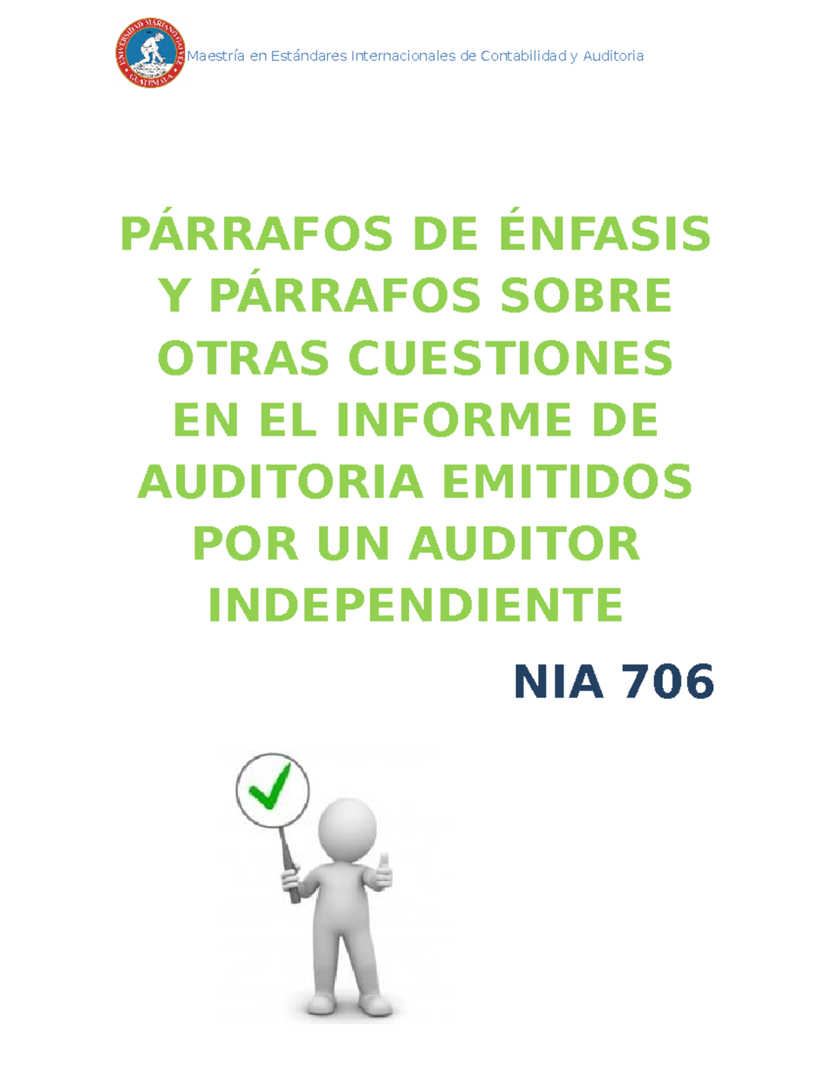 NIA 706 - Mapa Conceptual - PÁRRAFOS DE ÉNFASIS Y PÁRRAFOS SOBRE OTRAS ...