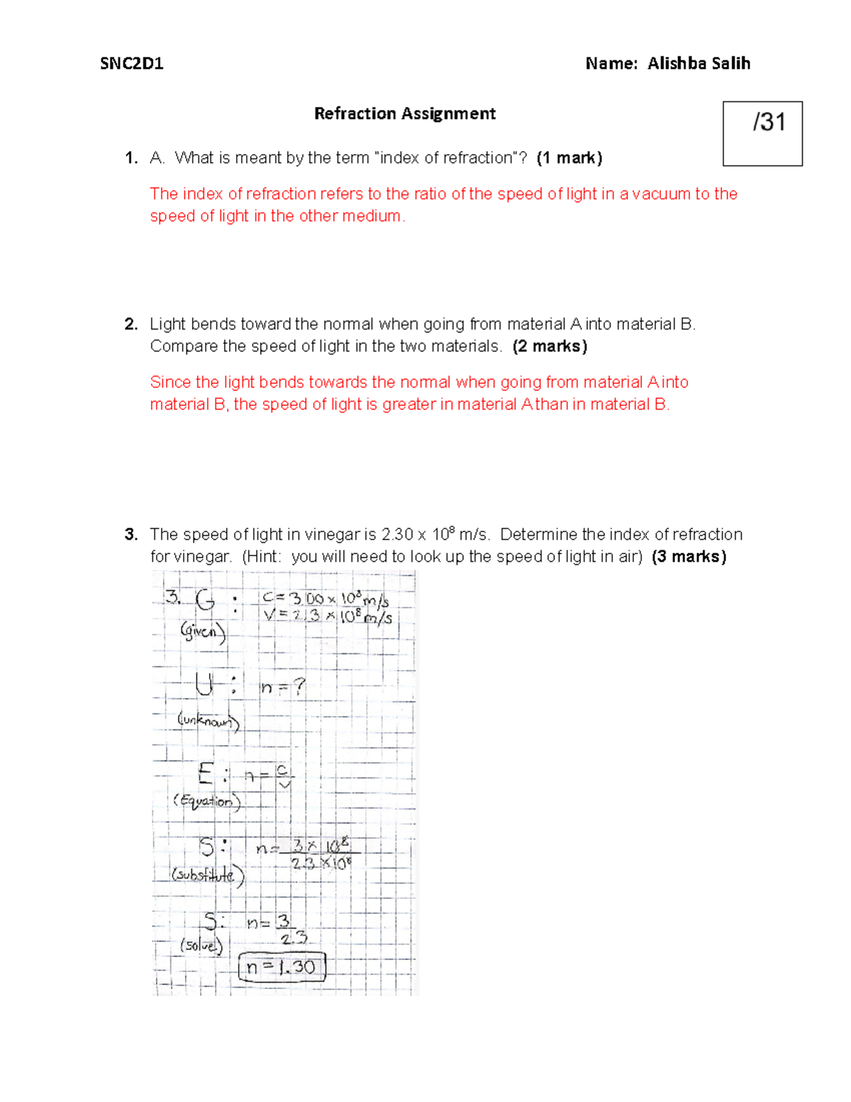 Alishba Salih - Refraction In class assignment - SNC2D1 Name: Alishba Salih Refraction ...
