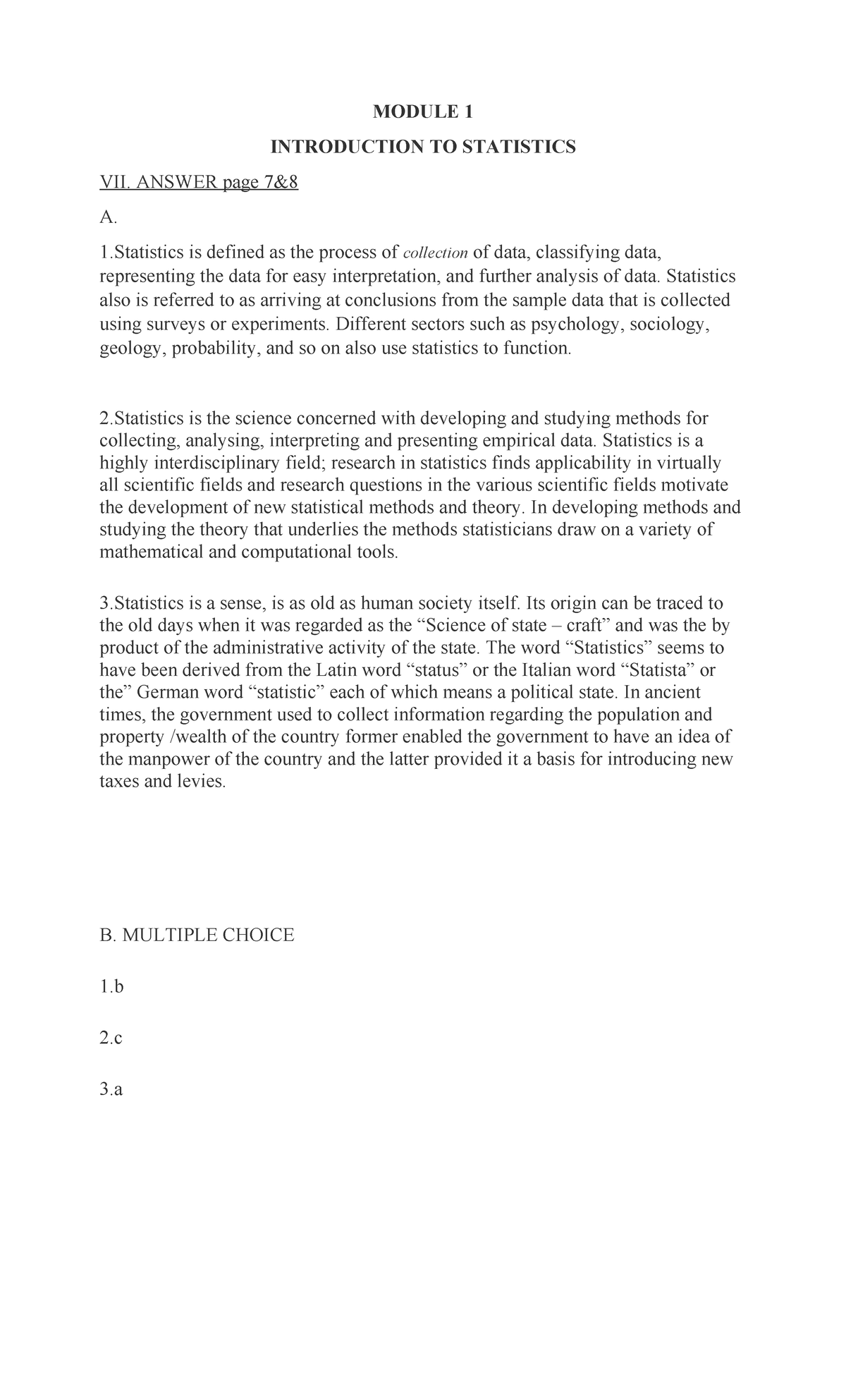 Educational statistics project 1 - MODULE 1 INTRODUCTION TO STATISTICS VII. ANSWER page 7& A. 1 ...