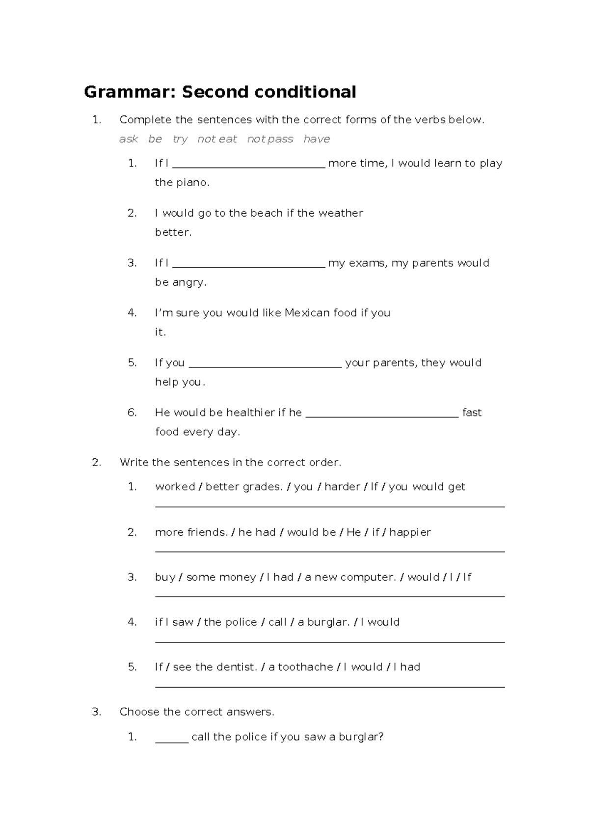 Exercises Second conditional - Grammar: Second conditional Complete the ...
