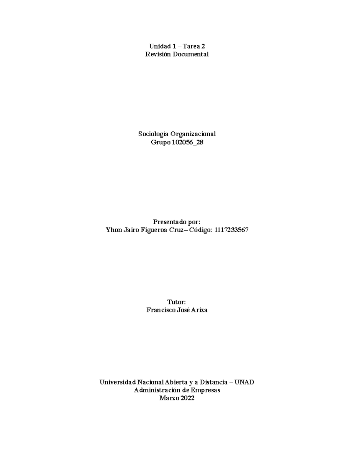 Tarea 2 Revisión Documental Yhon Figueroa - Unidad 1 – Tarea 2 Revisión Documental Sociología ...