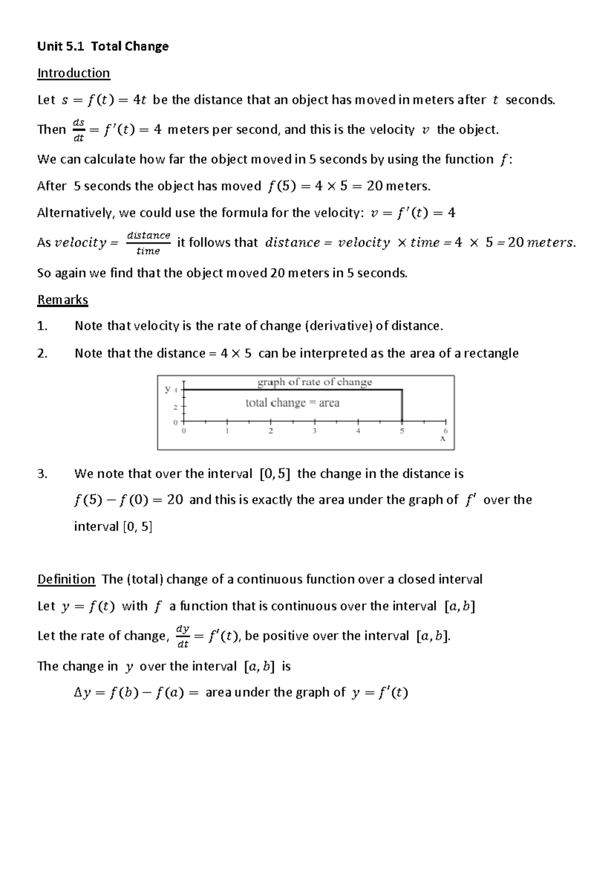 Unit 5.1 - Unit 5 Total Change Introduction Let 𝑠 = 𝑓 ( 𝑡 ) = 4 𝑡 be ...
