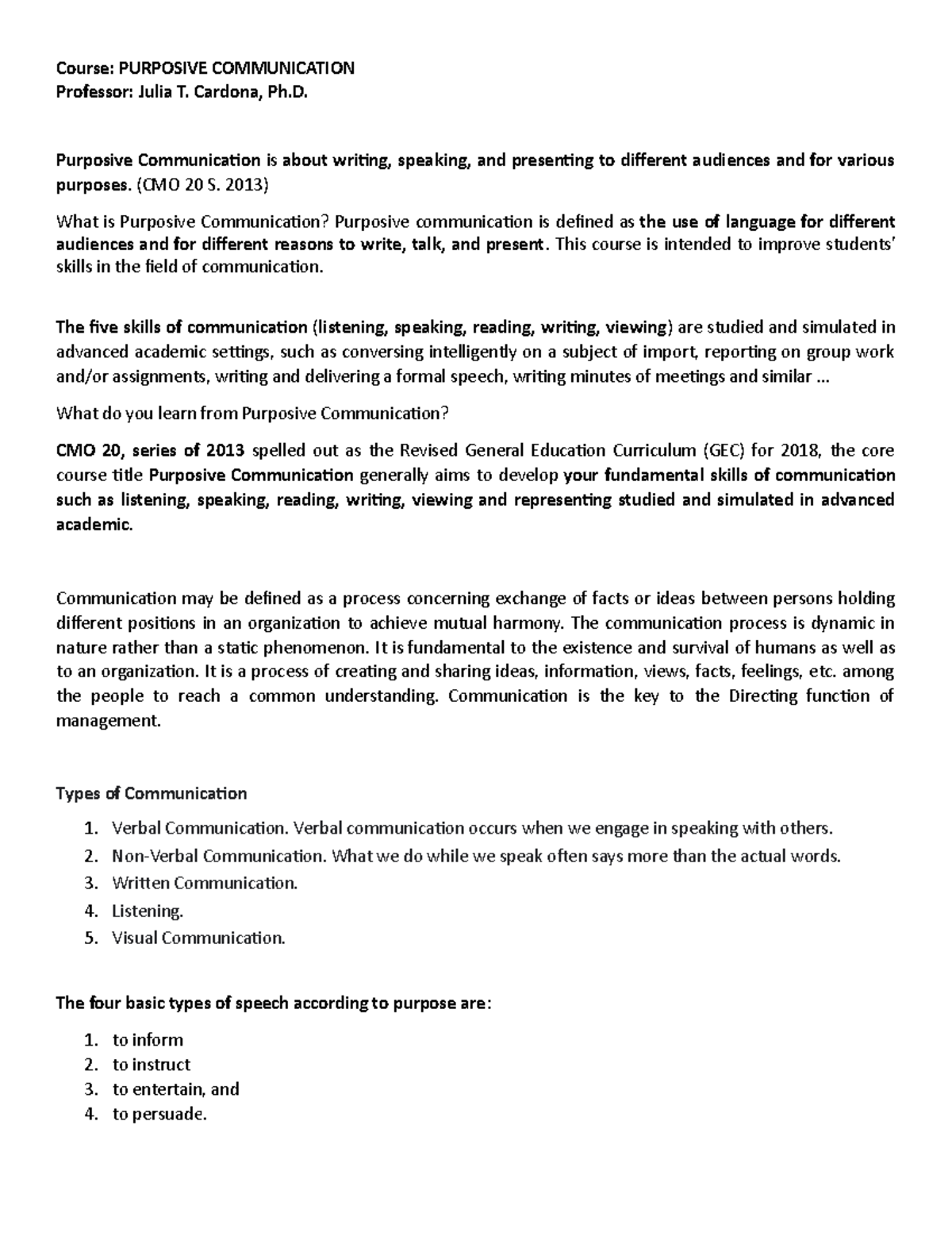 pur communicaion - Course: PURPOSIVE COMMUNICATION Professor: Julia T ...