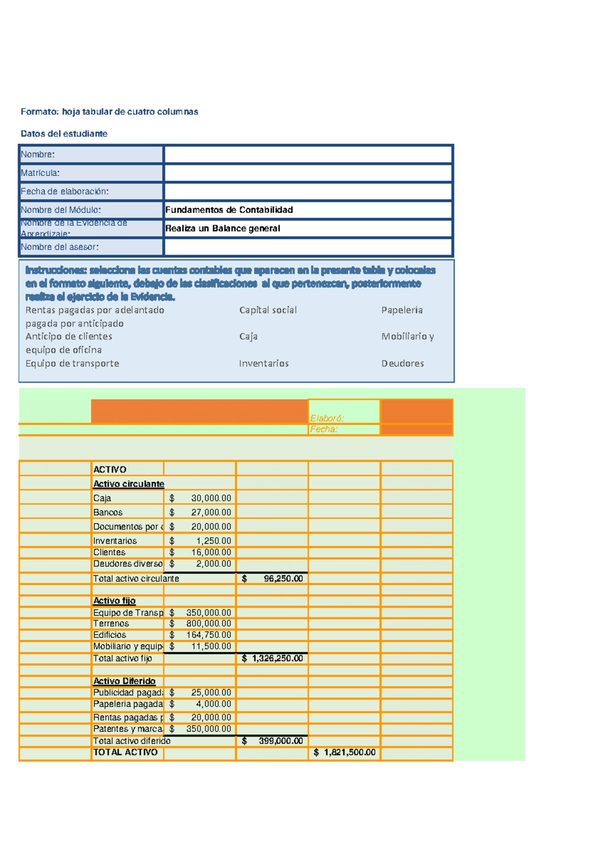 Balance General - Formato: hoja tabular de cuatro columnas Elaboró ...