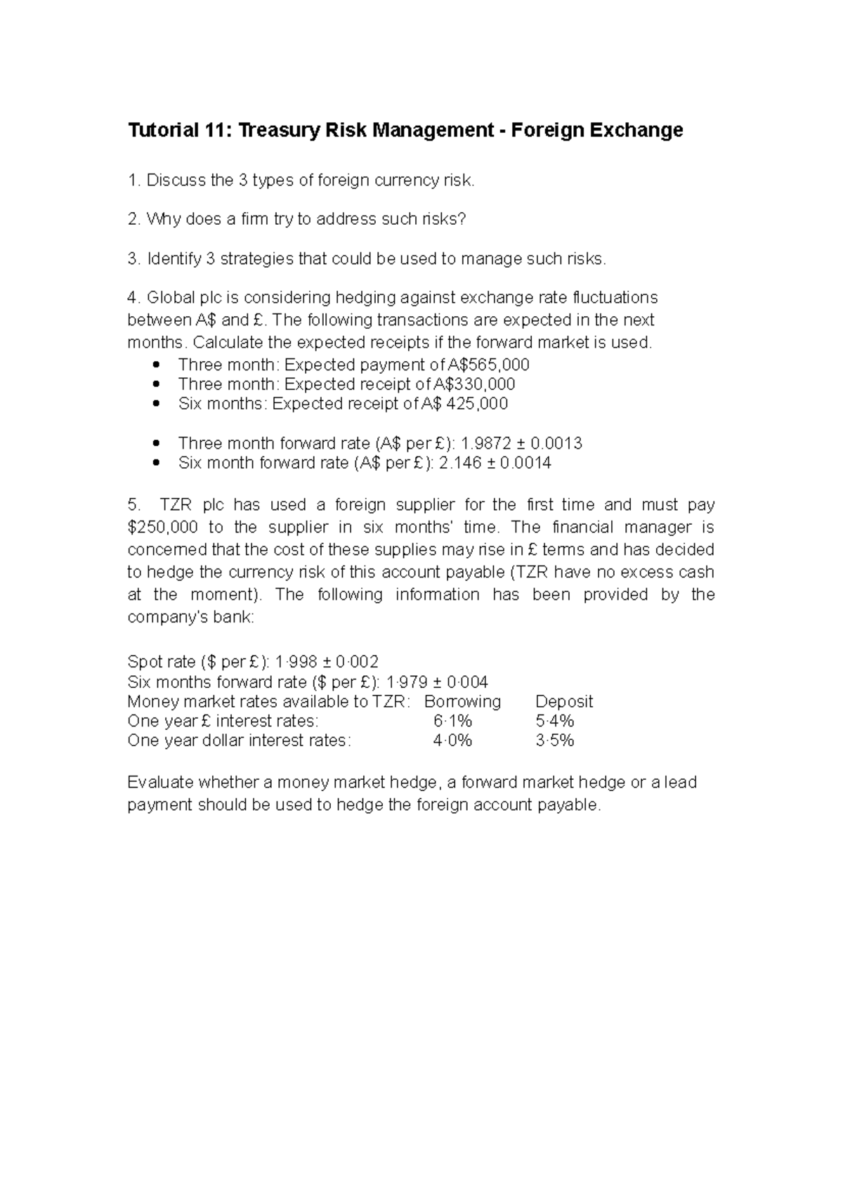 Tutorial 11 Treasury Risk Management - Foreign Exchange - Why does a ...